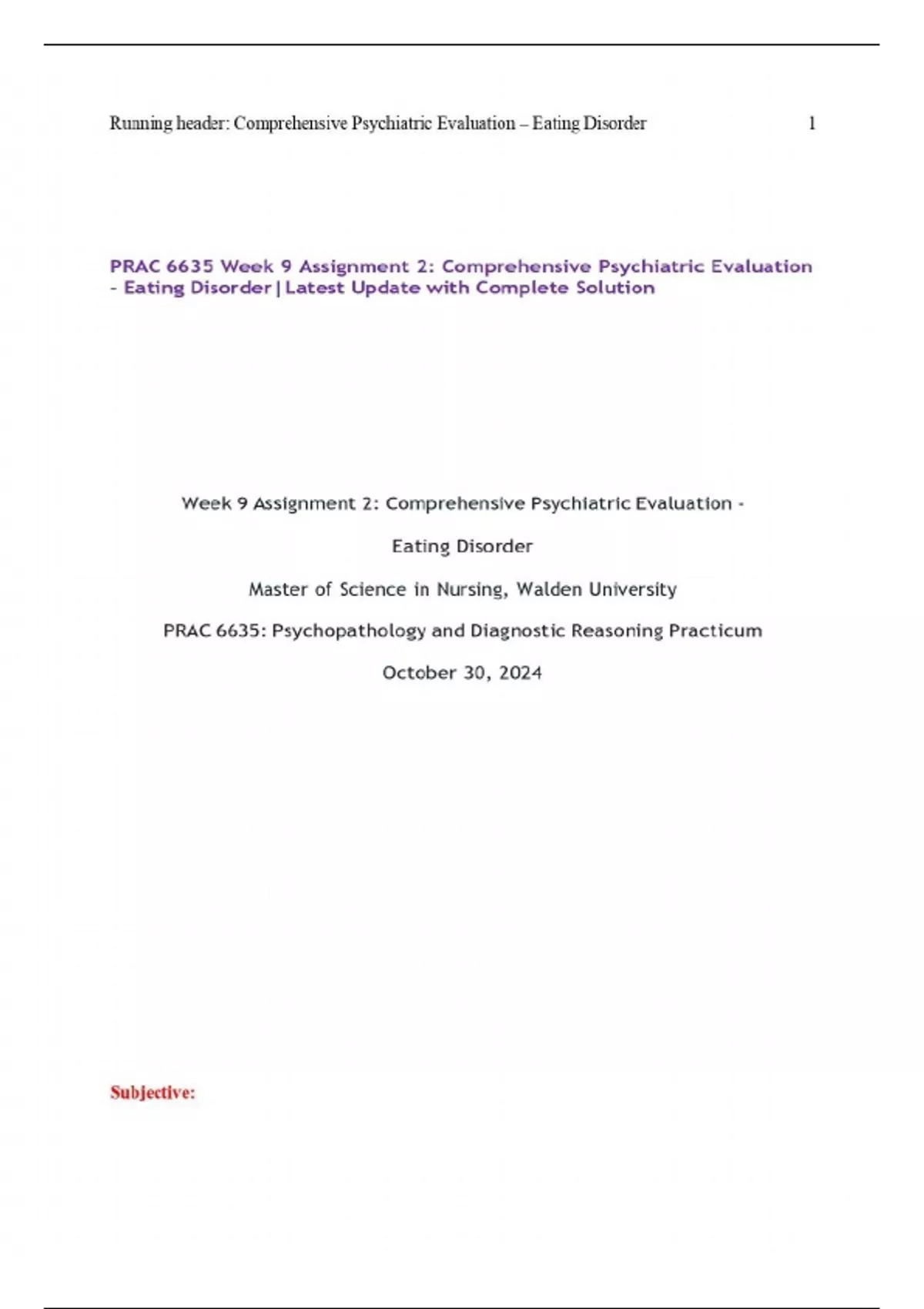 PRAC 6635 Week 9 Assignment 2: Comprehensive Psychiatric Evaluation ...