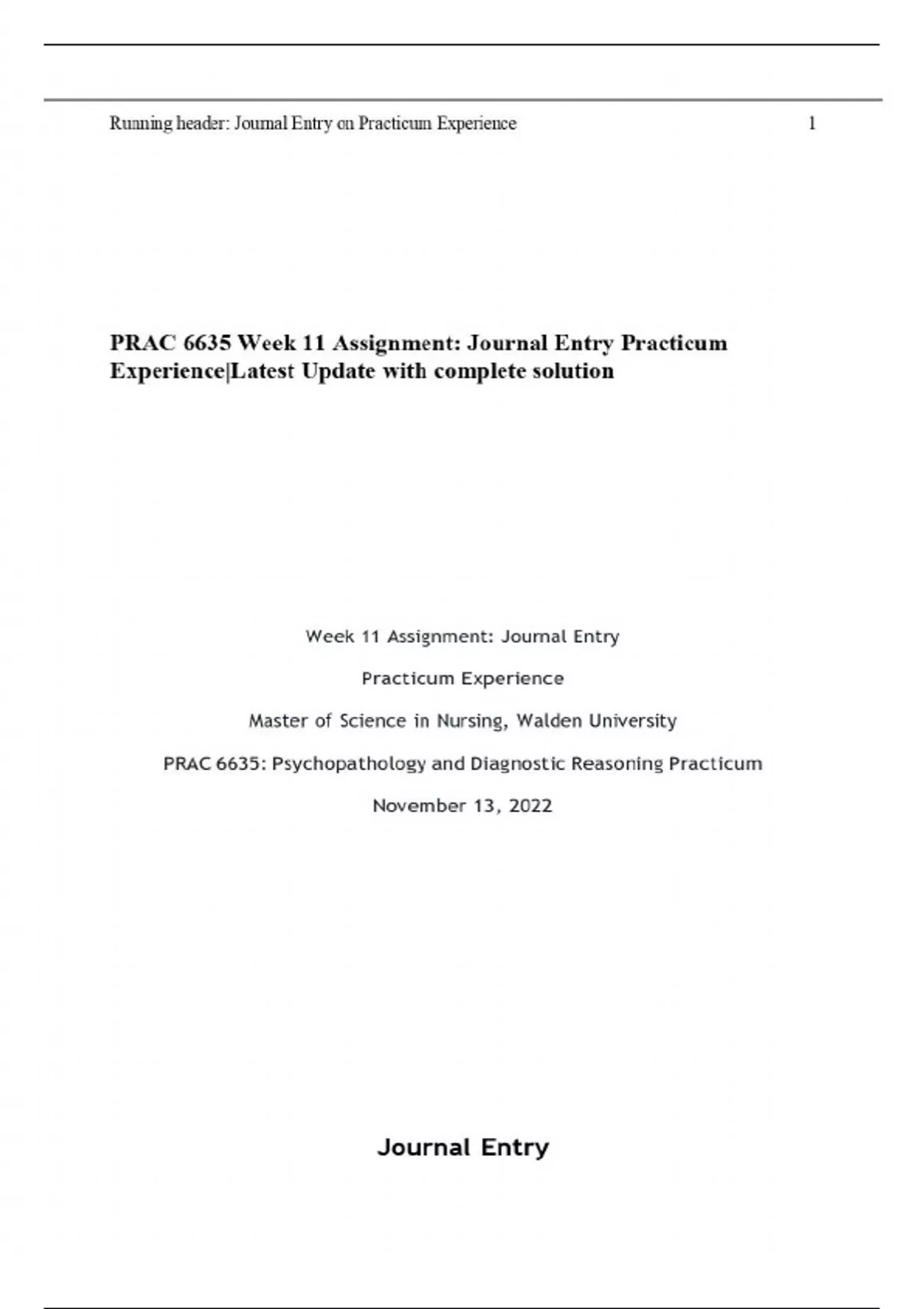 PRAC 6635 Week 11 Assignment: Journal Entry Practicum Experience|Latest ...