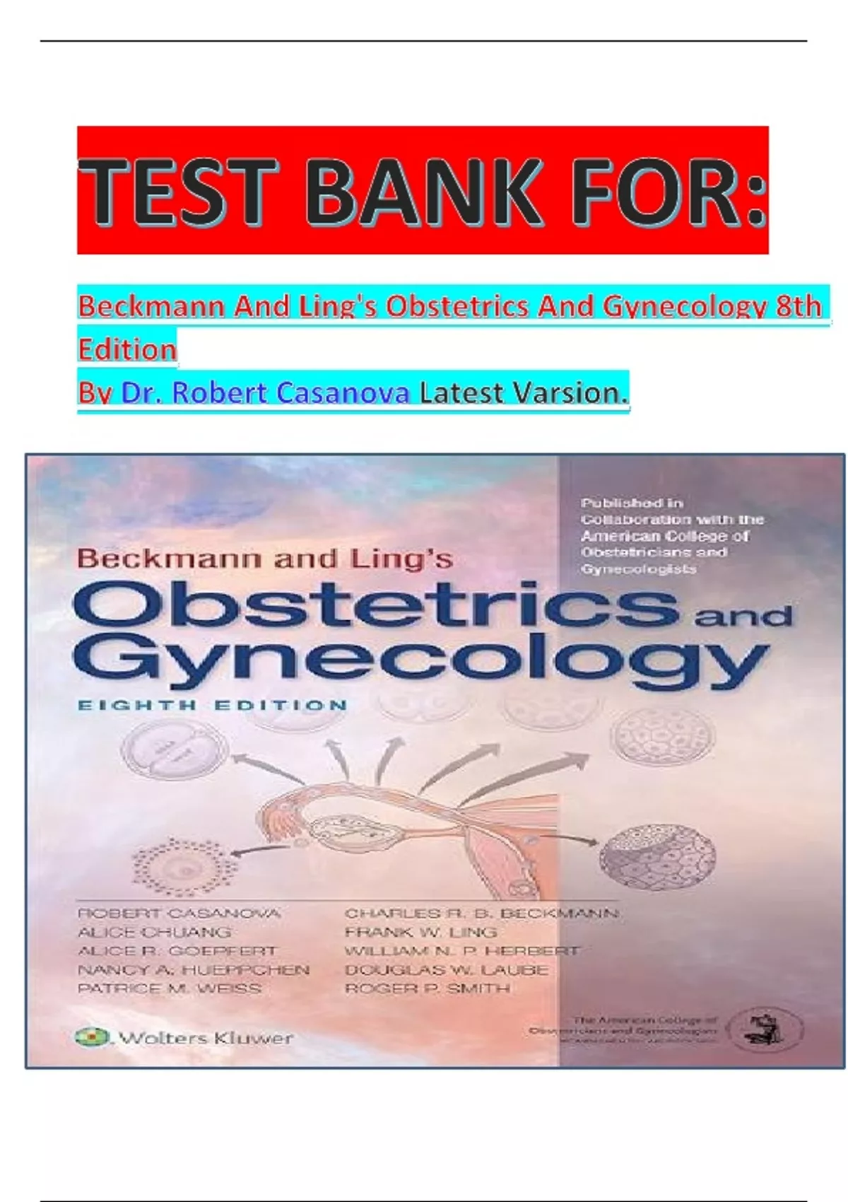 TEST BANK FOR: Beckmann And Ling's Obstetrics And Gynecology 8th ...