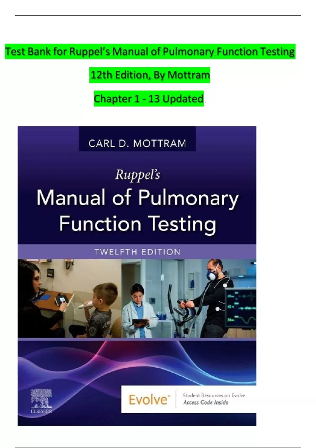Test Bank For Ruppel’s Manual of Pulmonary Function Testing, 12th ...