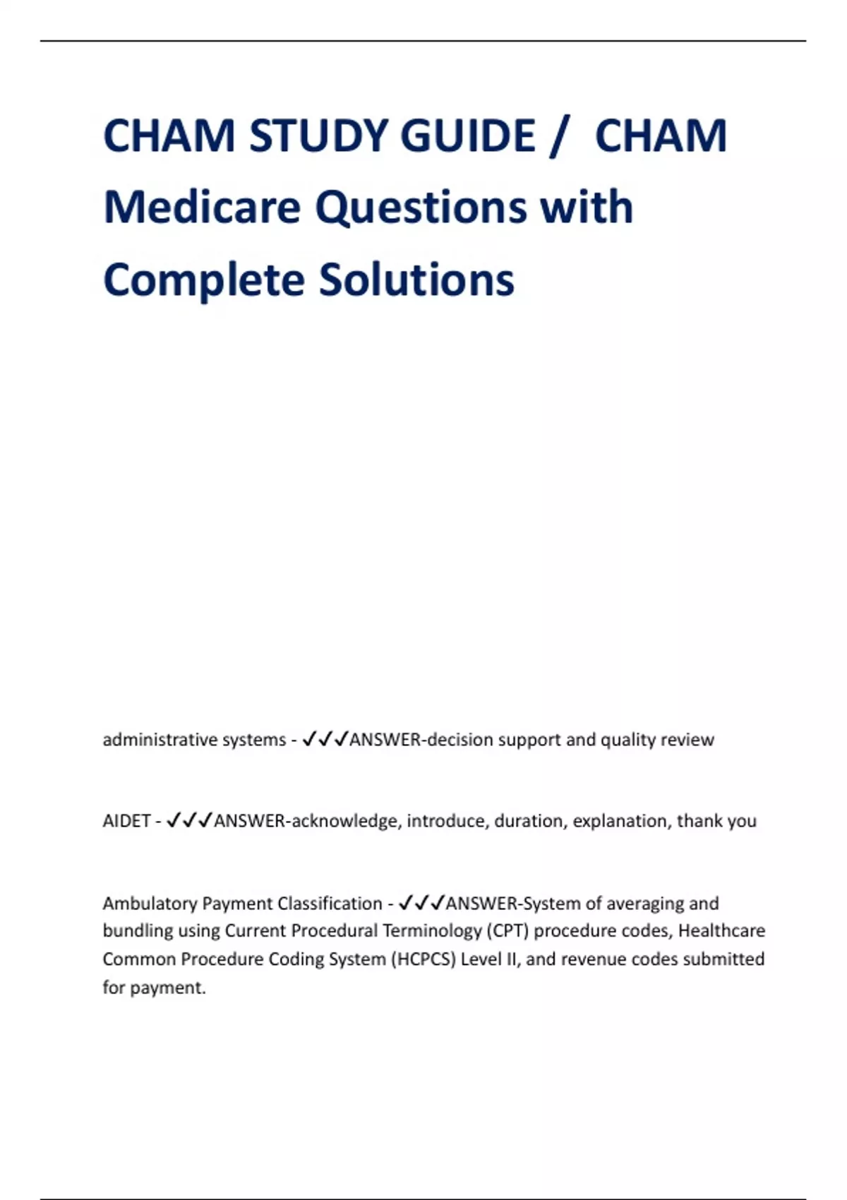 CHAM STUDY GUIDE / CHAM Medicare Questions with Complete Solutions ...