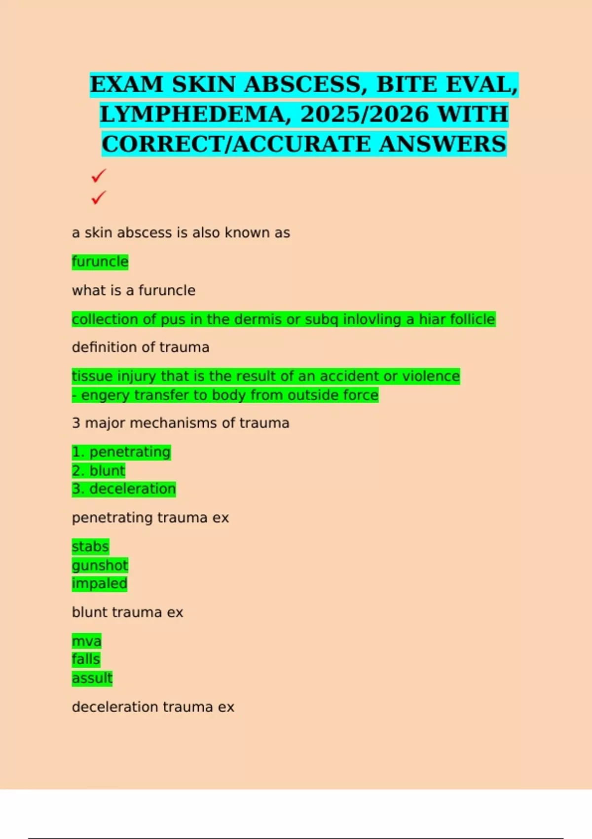 EXAM SKIN ABSCESS, BITE EVAL, LYMPHEDEMA, 2025/2026 WITH CORRECT ...