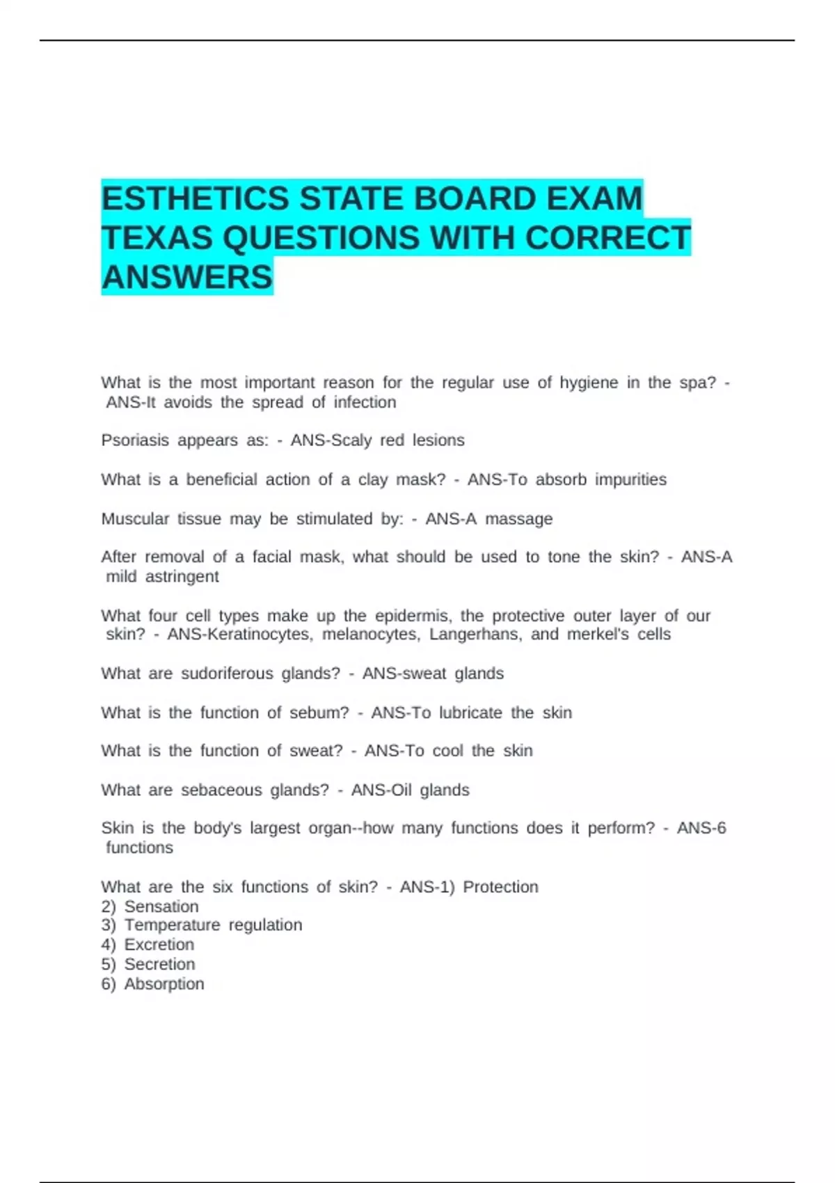 ESTHETICS STATE BOARD EXAM TEXAS QUESTIONS WITH CORRECT ANSWERS - Texas ...
