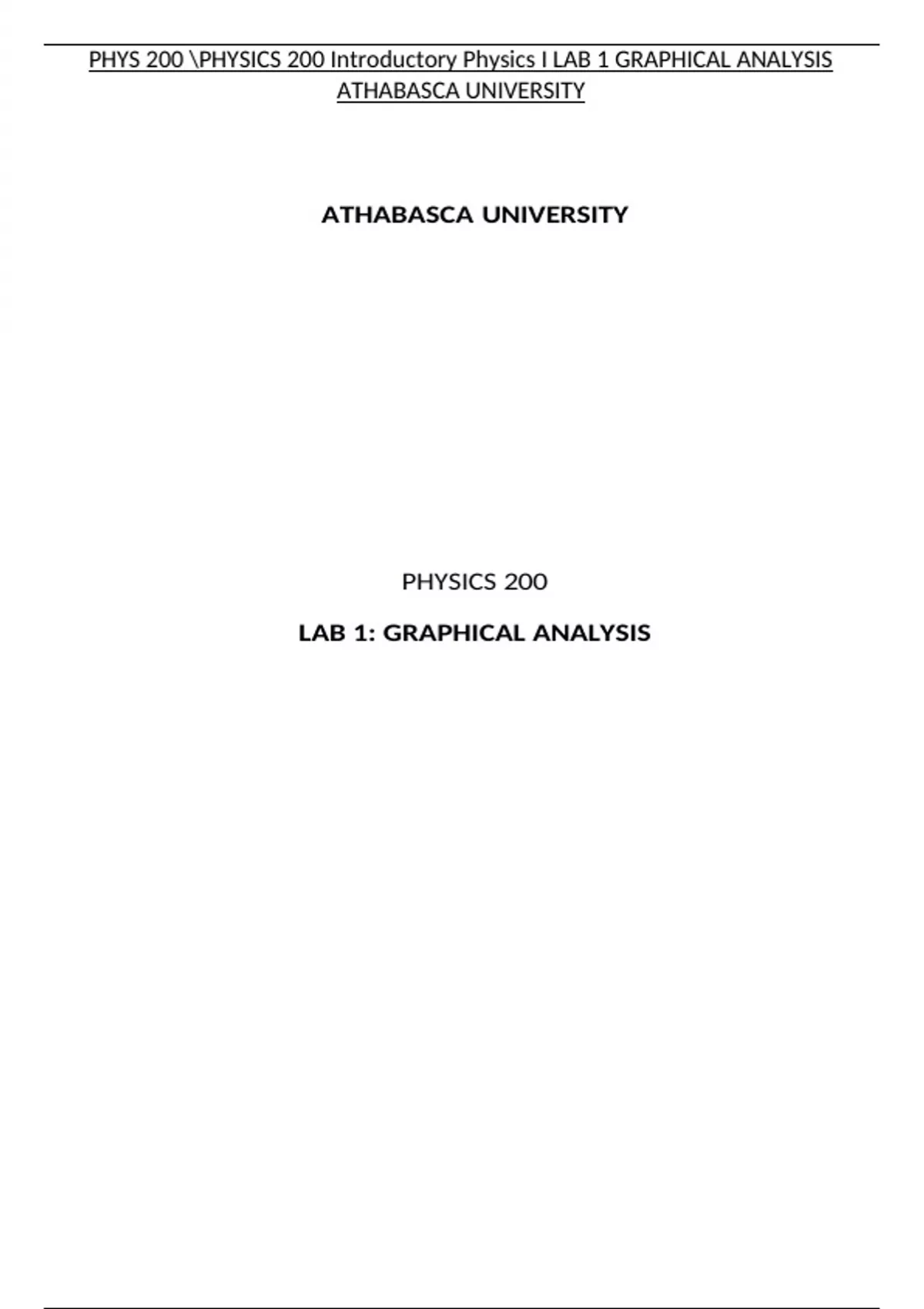 PHYS 200 PHYSICS 200 Introductory Physics I LAB 1 GRAPHICAL ANALYSIS ATHABASCA UNIVERSITY - PHYS ...