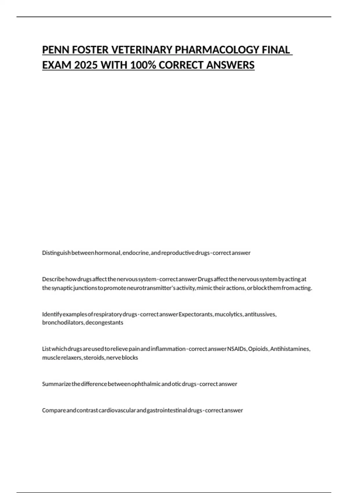PENN FOSTER VETERINARY PHARMACOLOGY FINAL EXAM 2025 WITH 100- CORRECT ...