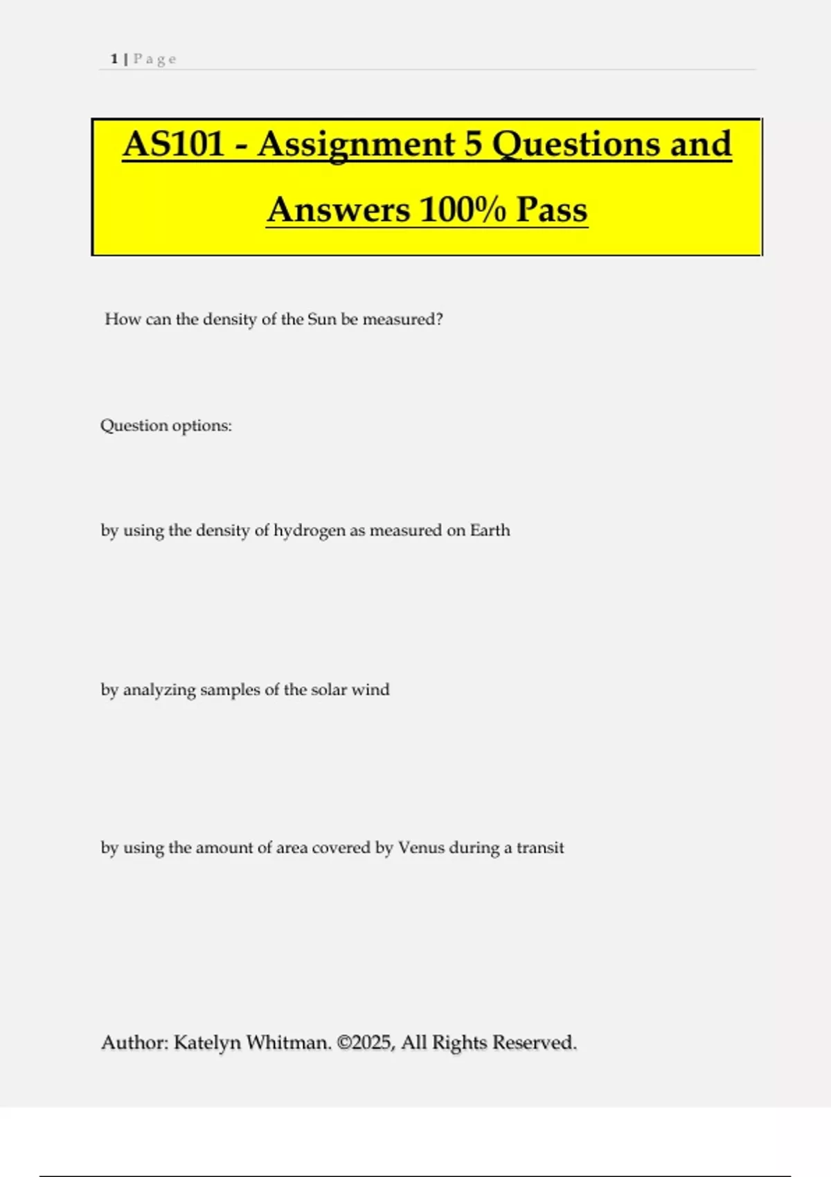 AS101 - Assignment 5 Questions and Answers 100% Pass - AS101 - Stuvia US