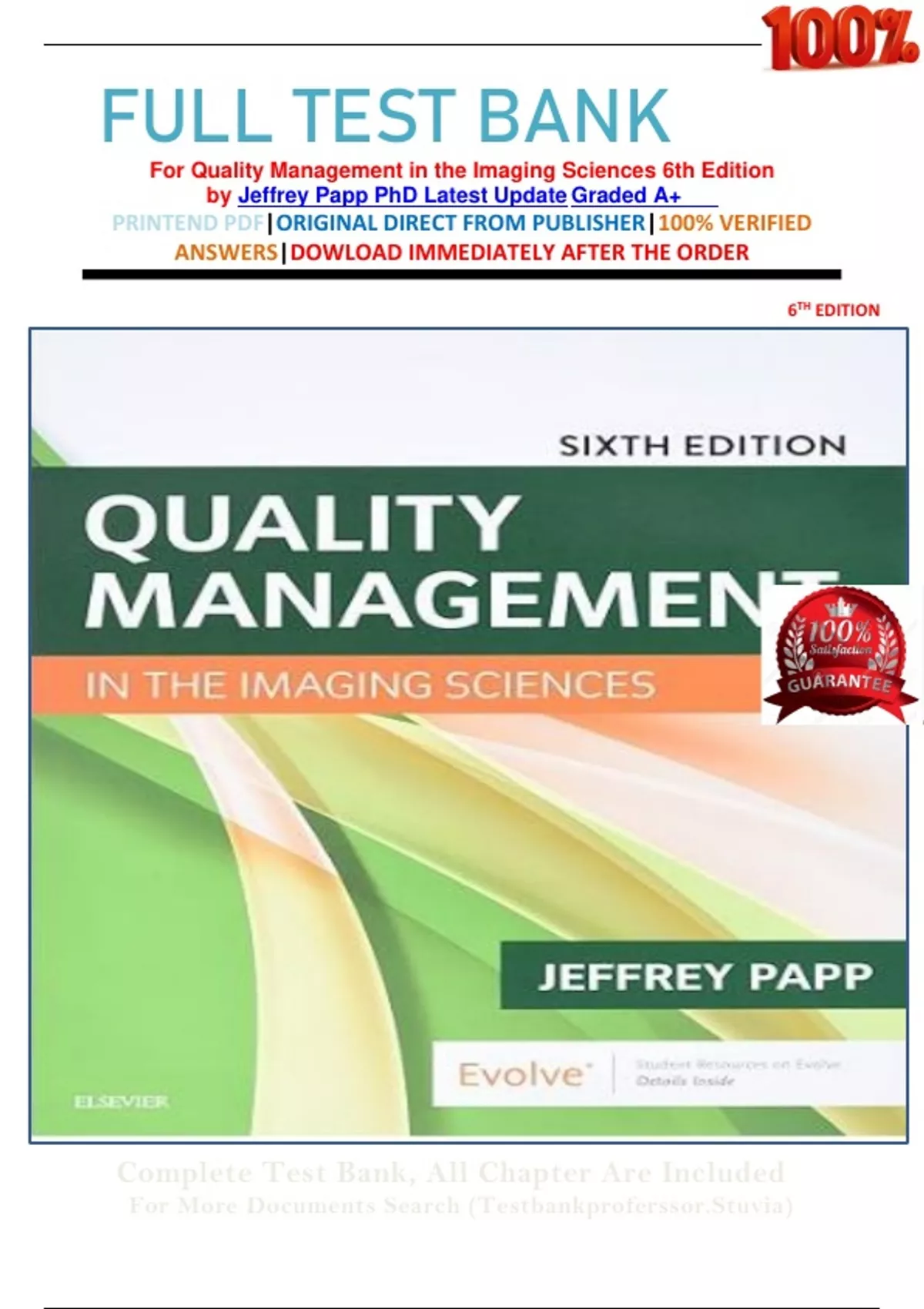 FULL TEST BANK For Quality Management in the Imaging Sciences 6th ...