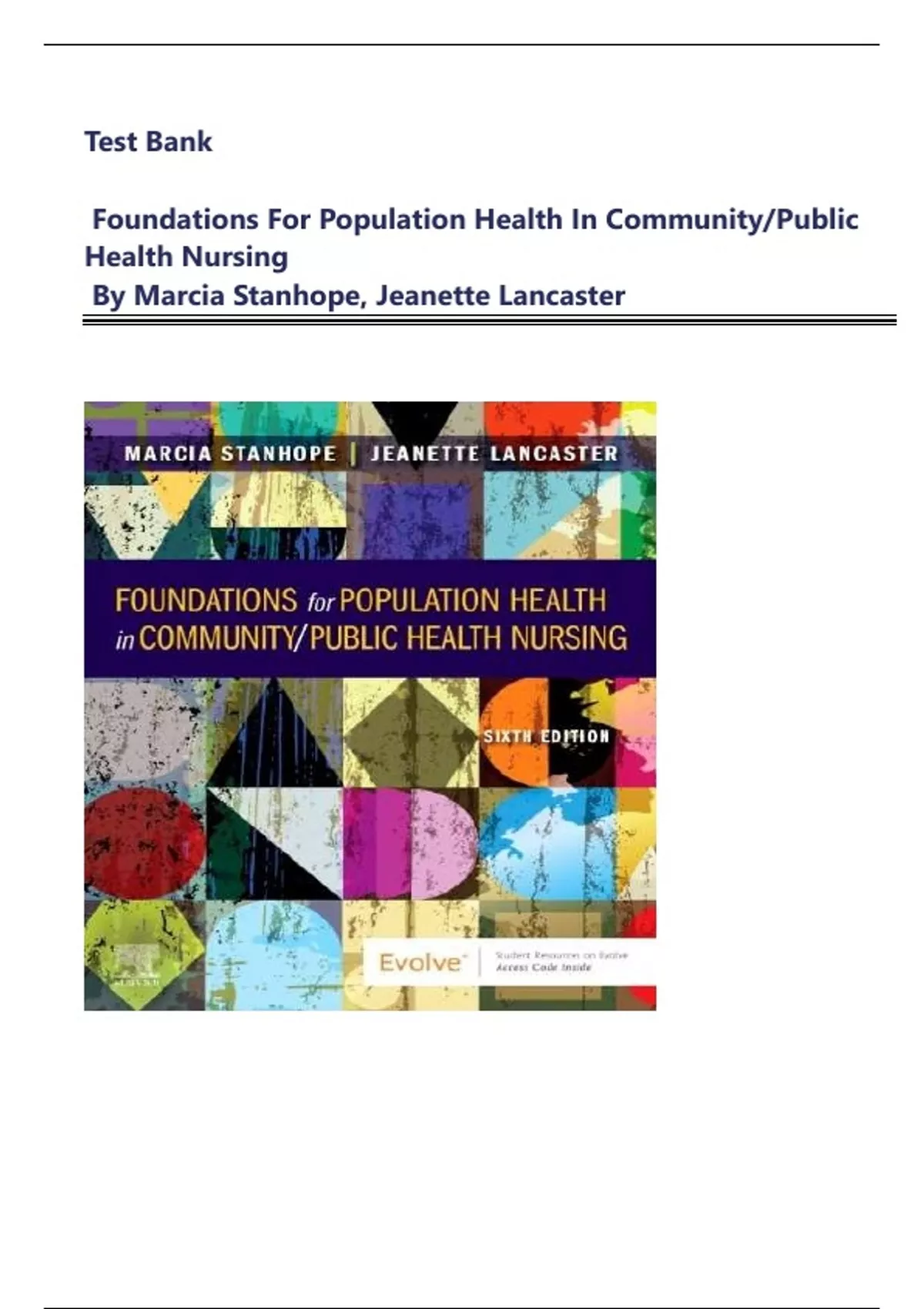 Test Bank For Foundations For Population Health In Community/Public ...