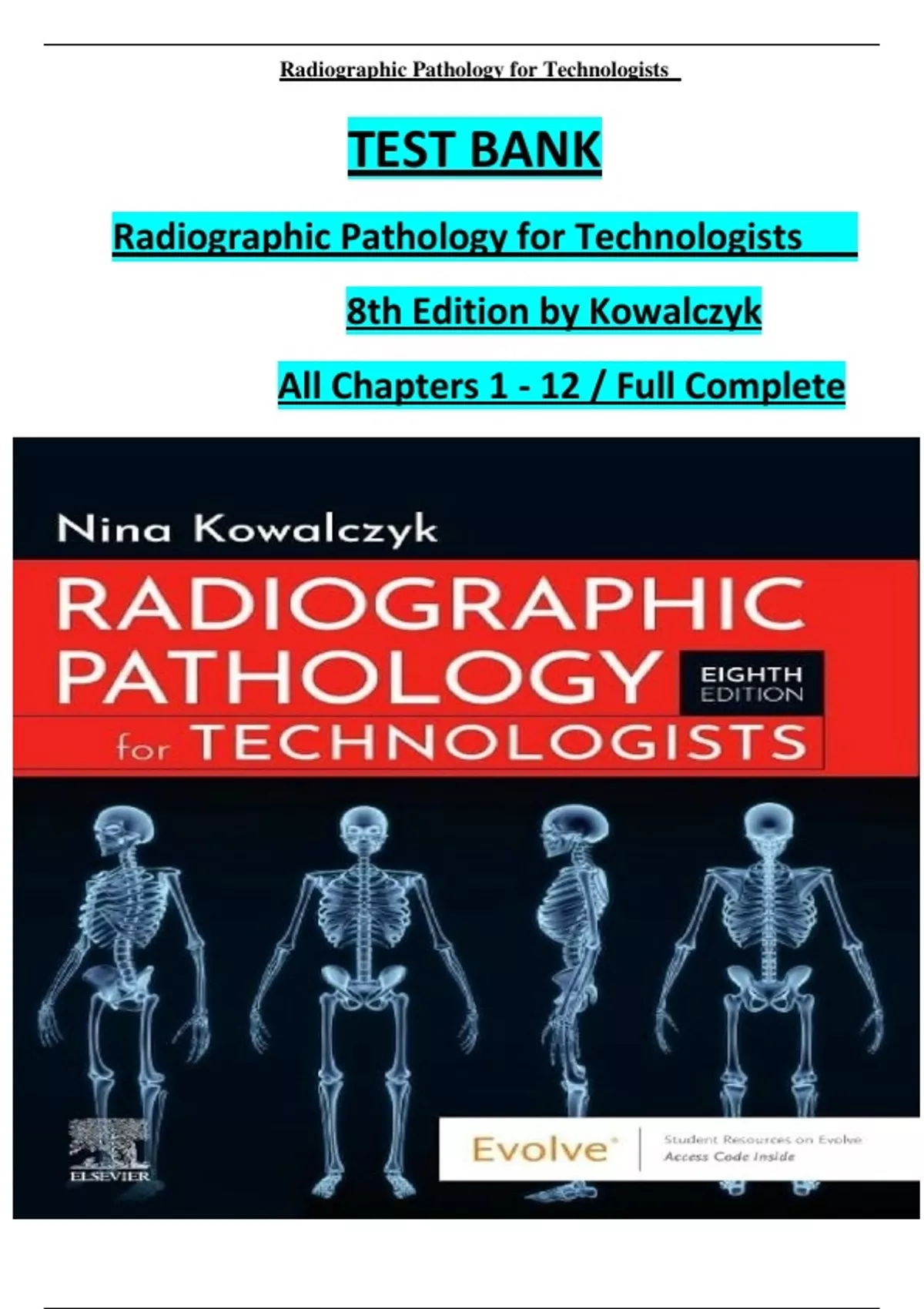 Radiographic Pathology for Technologists 8th Edition by Kowalczyk All ...