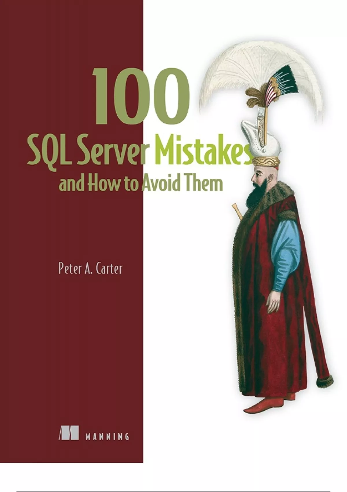 100 SQL Server Mistakes and How to Avoid Them - 100 SQL Server - Stuvia US