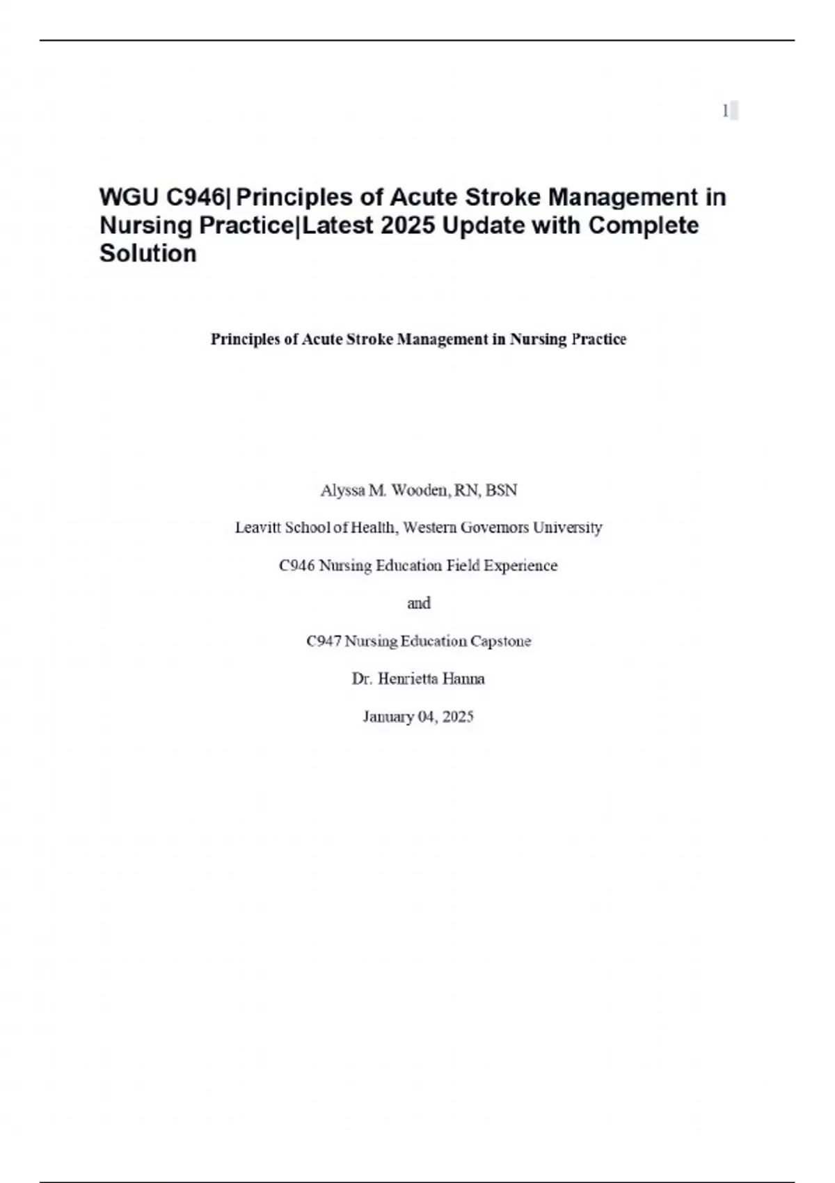 WGU C946| Principles of Acute Stroke Management in Nursing Practice ...