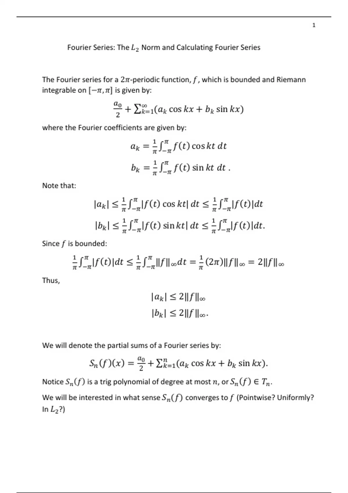 Analysis 2-Fourier Series The L2 Norm and Calculating Fourier Series, guaranteed and verified ...