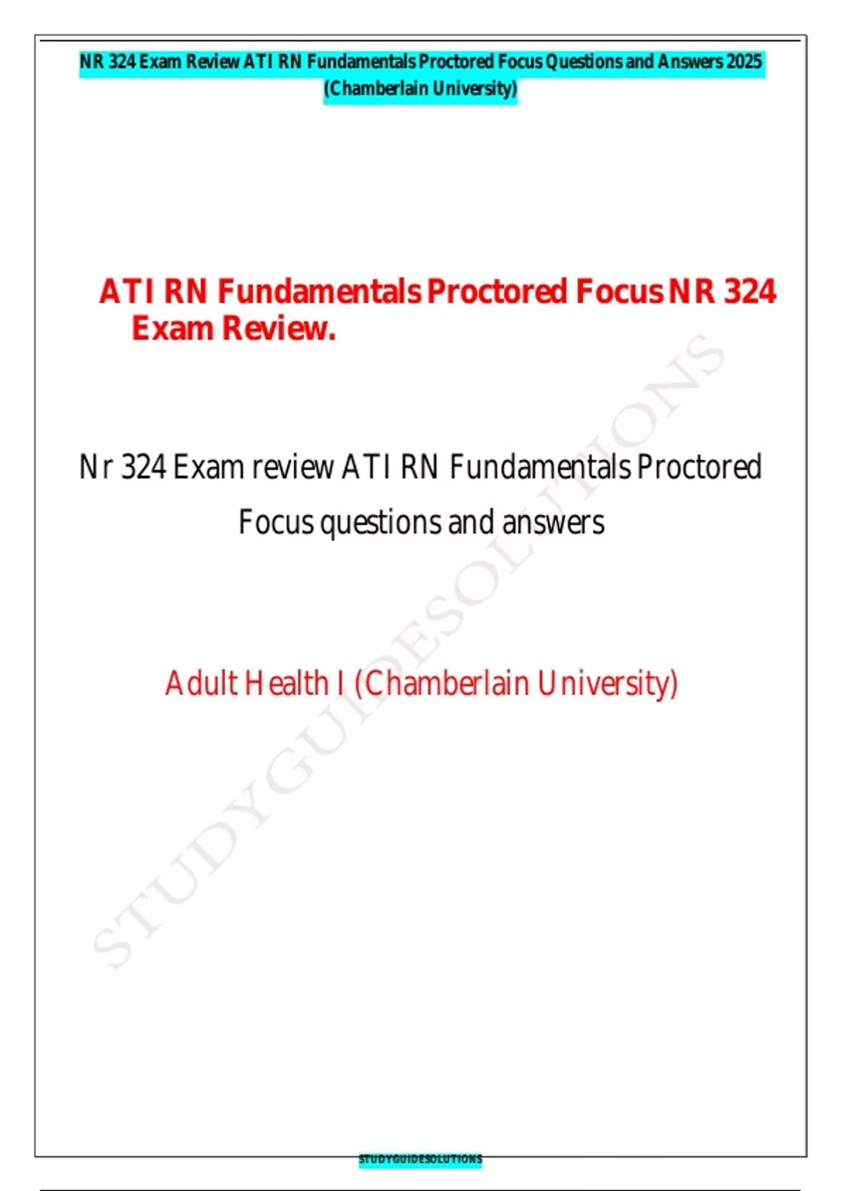 NR 324 Exam Review ATI RN Fundamentals Proctored Focus Questions and ...