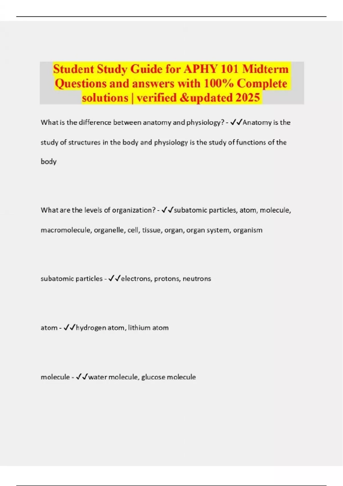 Student Study Guide for APHY 101 Midterm Questions and answers with 100 ...