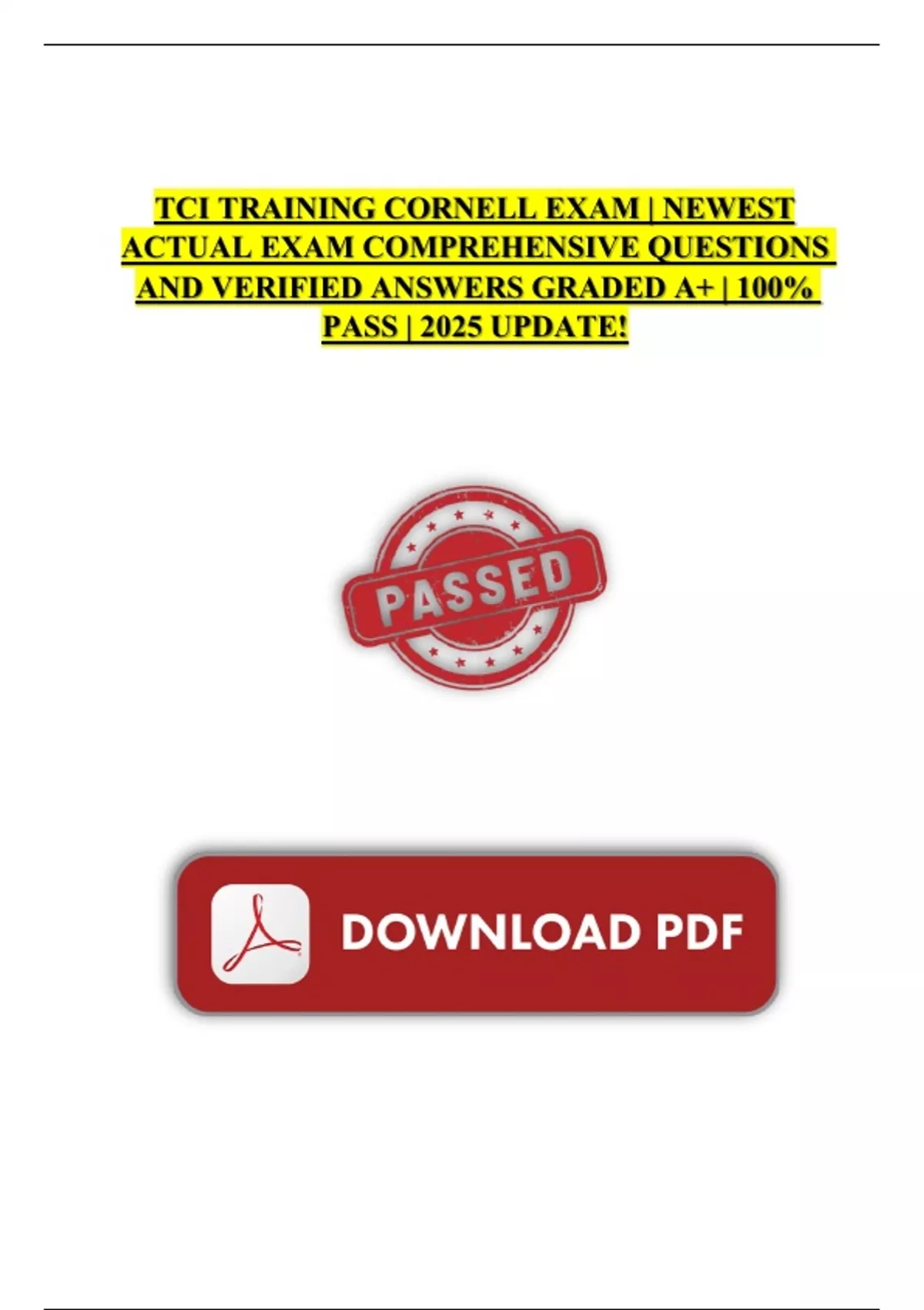 TCI TRAINING CORNELL EXAM || NEWEST ACTUAL EXAM COMPREHENSIVE QUESTIONS ...