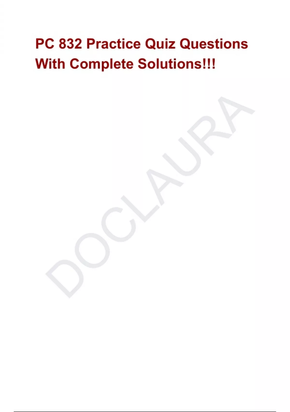 PC 832 Practice Quiz Questions With Complete Solutions!!! - Pc 832 - Stuvia US