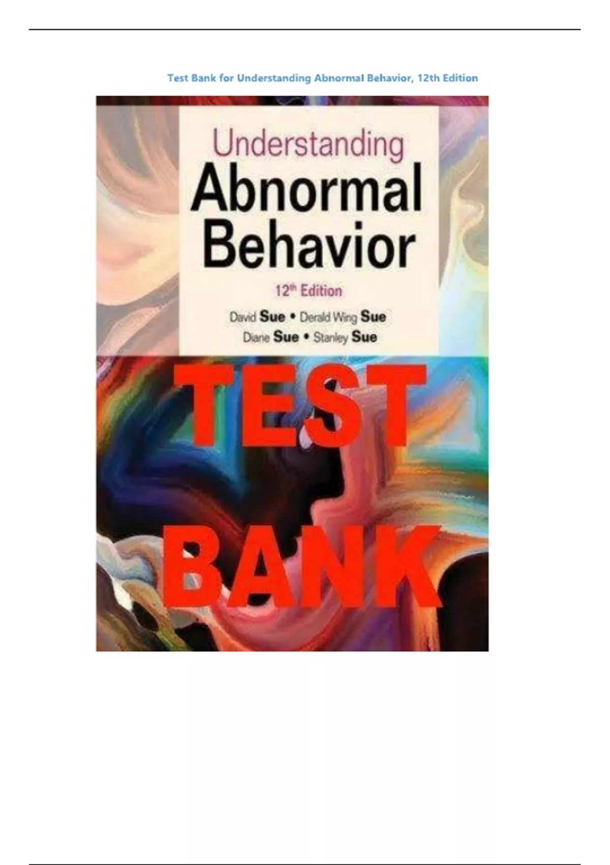 Test Bank for Understanding Abnormal Behavior 12th Edition by David Sue ...