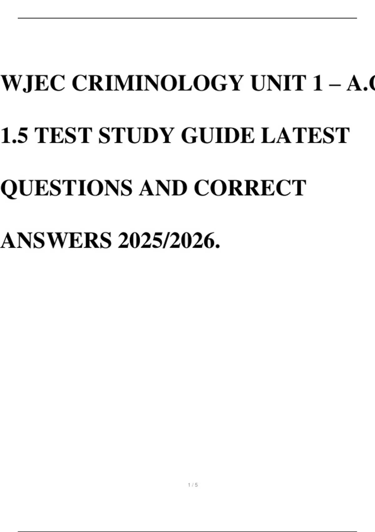 WJEC CRIMINOLOGY UNIT 1 – A.C 1.5 TEST STUDY GUIDE LATEST QUESTIONS AND ...