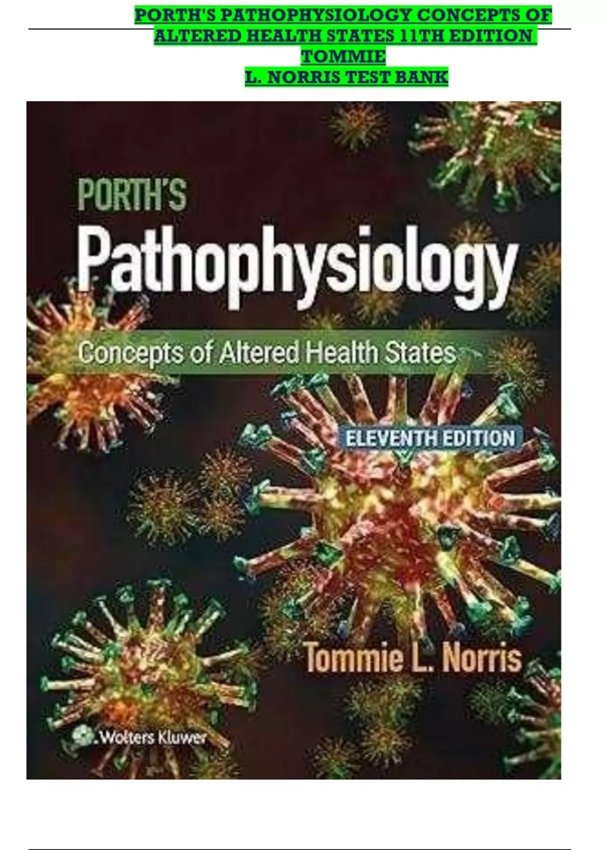 TEST BANK For Porth's Pathophysiology Concepts of Altered Health States ...