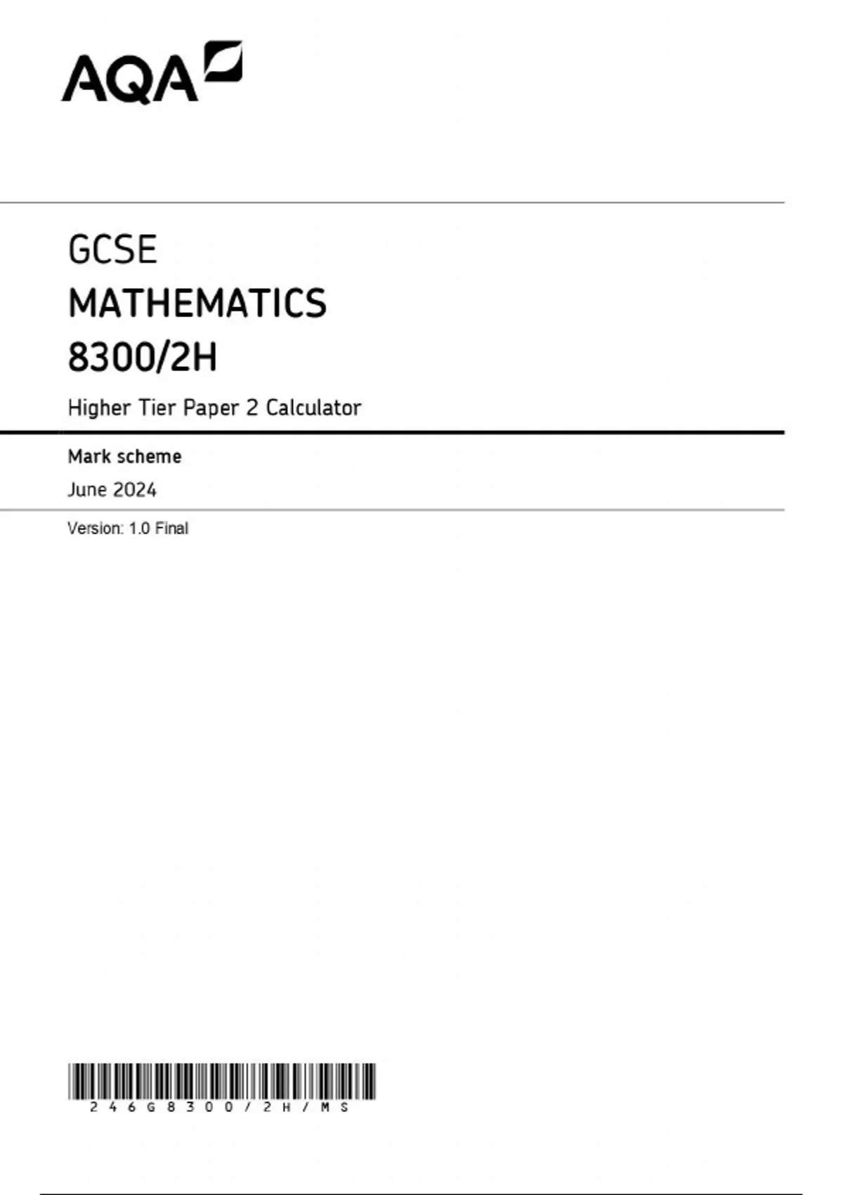 GCSE AQA June 2024 Higher Mathematics Paper 2 Calculator Mark Scheme ...