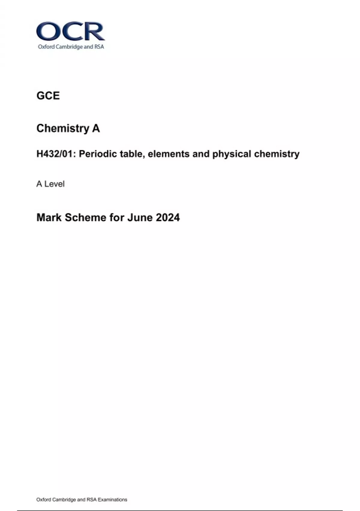 OCR A Level Chemistry A H432/01 JUNE 2024 MARK SCHEME: Periodic table ...