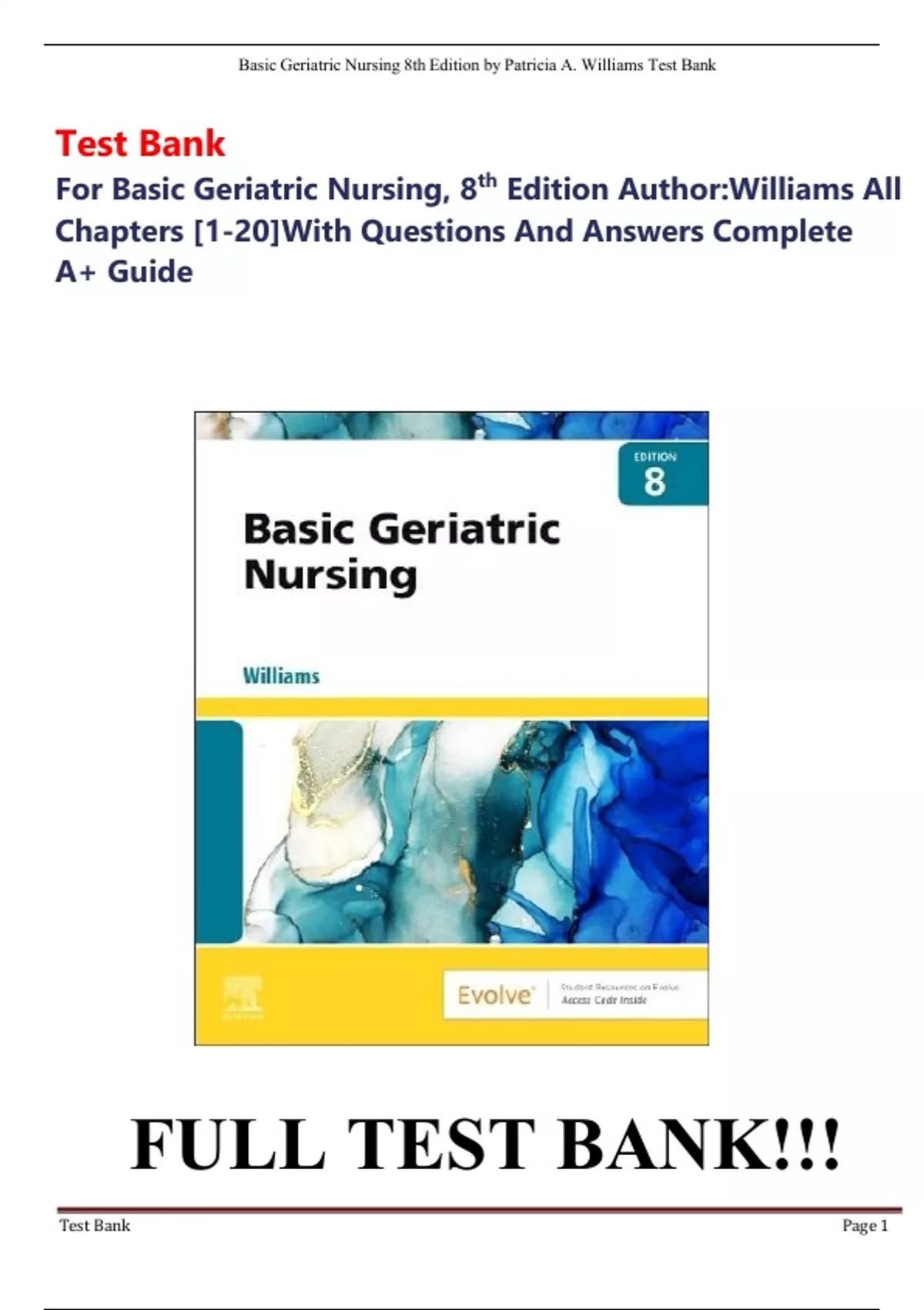 Test Bank For Basic Geriatric Nursing, 8th Edition All Chapters With ...