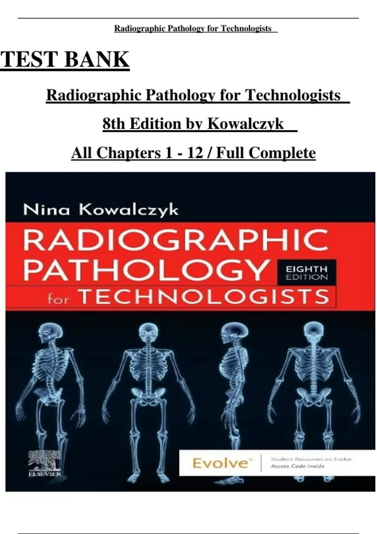 TEST BANK Radiographic Pathology for Technologists 8th Edition by ...