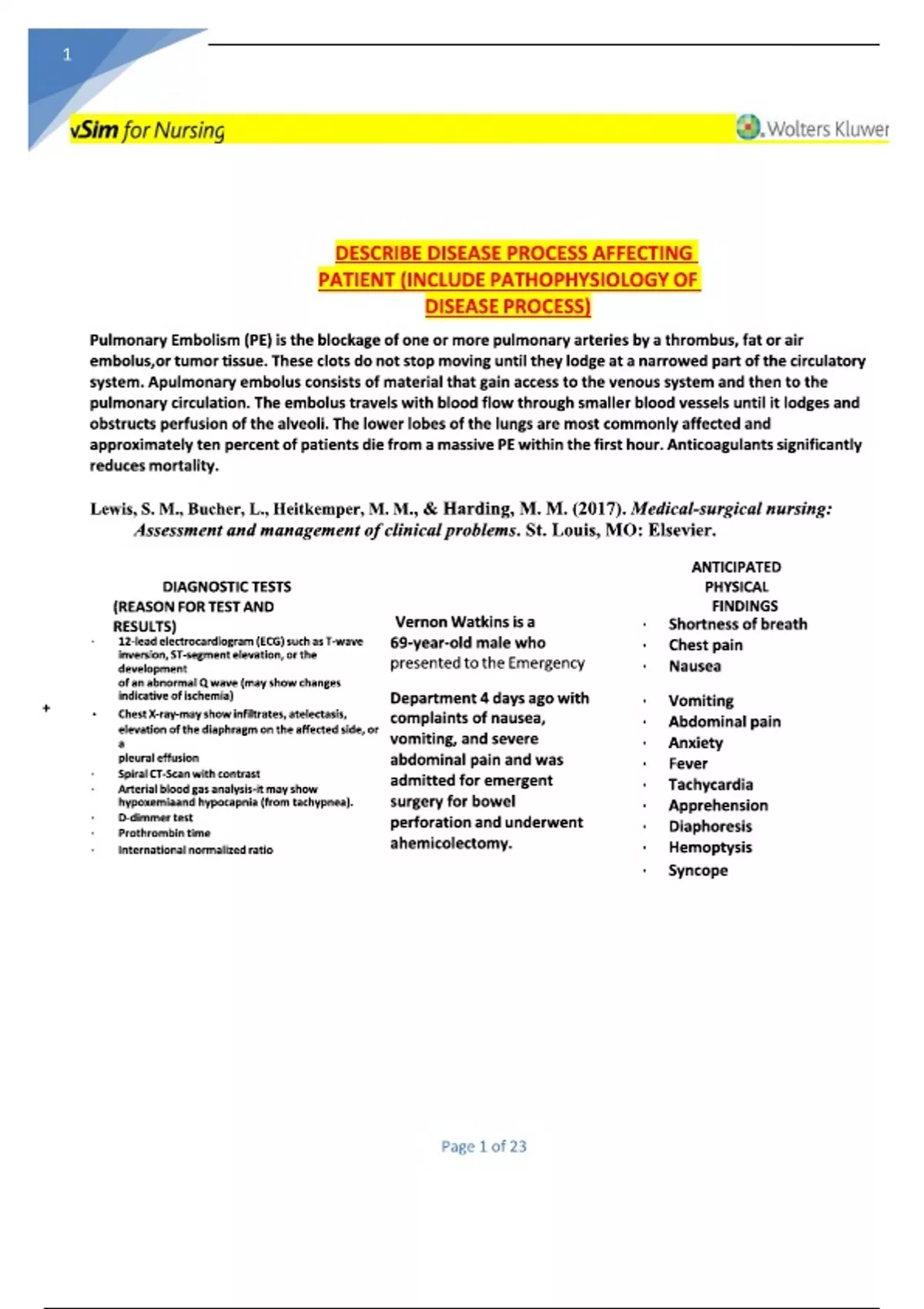 DESCRIBE DISEASE PROCESS AFFECTING PATIENT - Pathophysiology - Stuvia US
