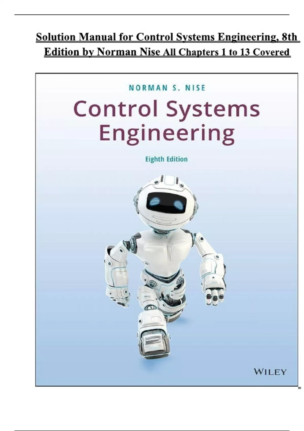 Solution Manual for Control Systems Engineering, 8th Edition by Norman ...