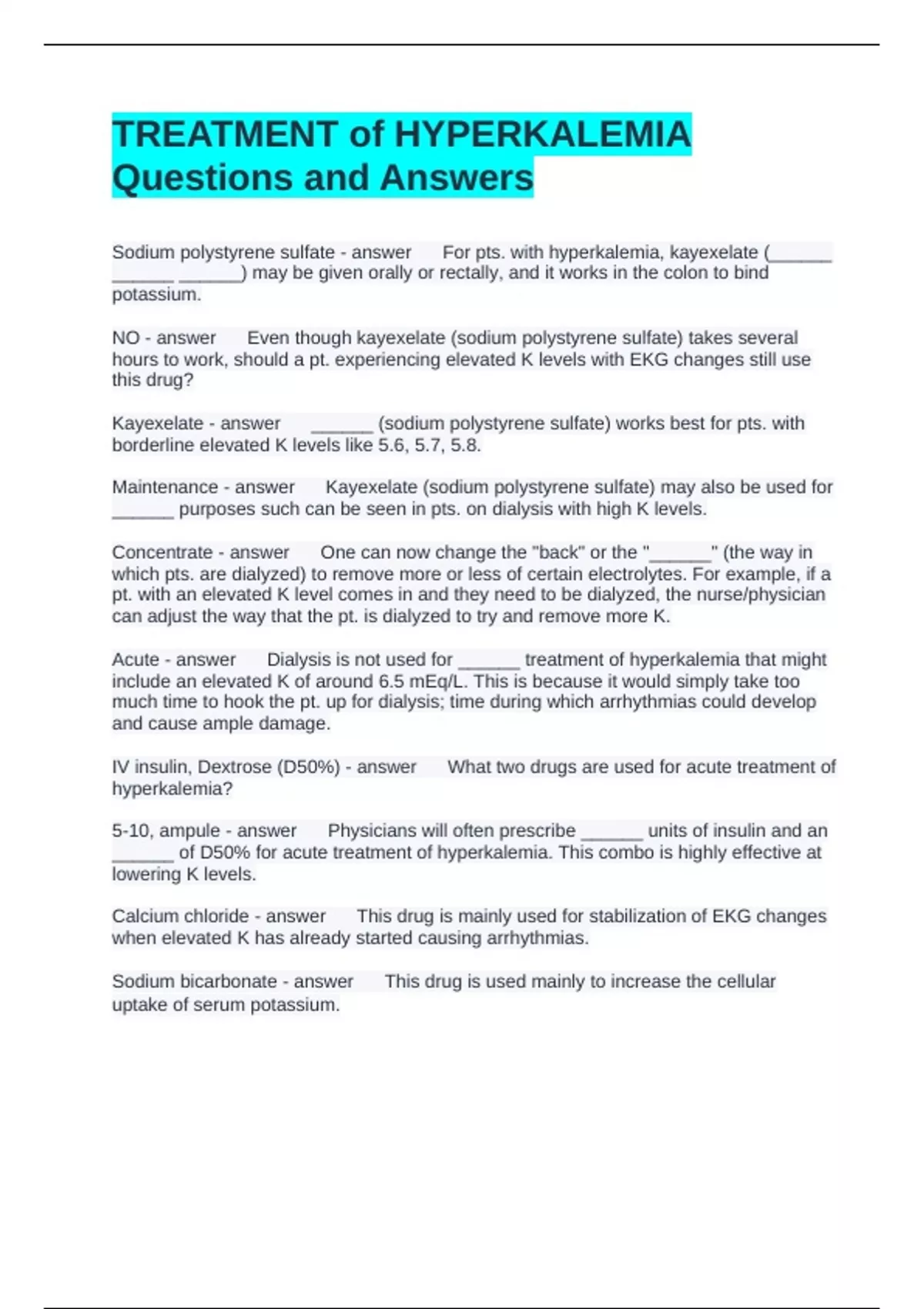 TREATMENT of HYPERKALEMIA Questions and Answers - PTS - Stuvia US
