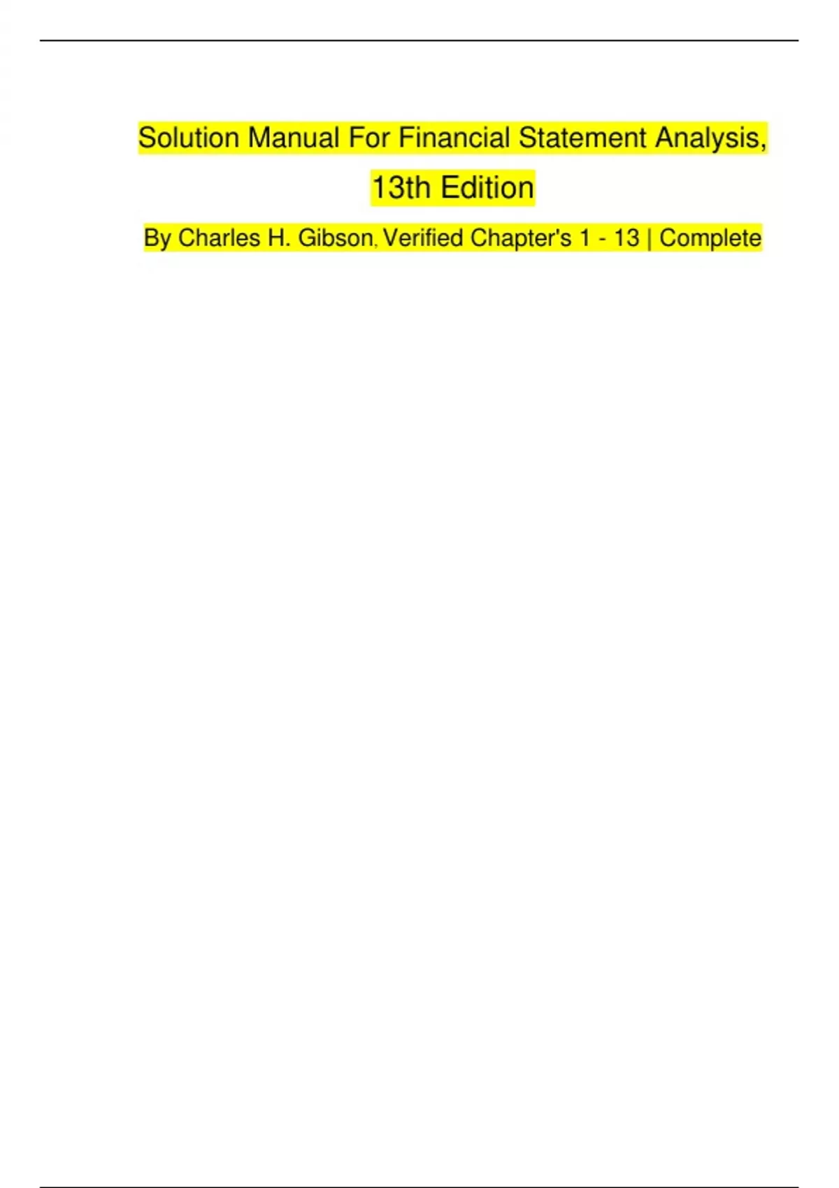 Solution Manual for Financial Statement Analysis (13th Edition) by Charles H. Gibson | Verified ...