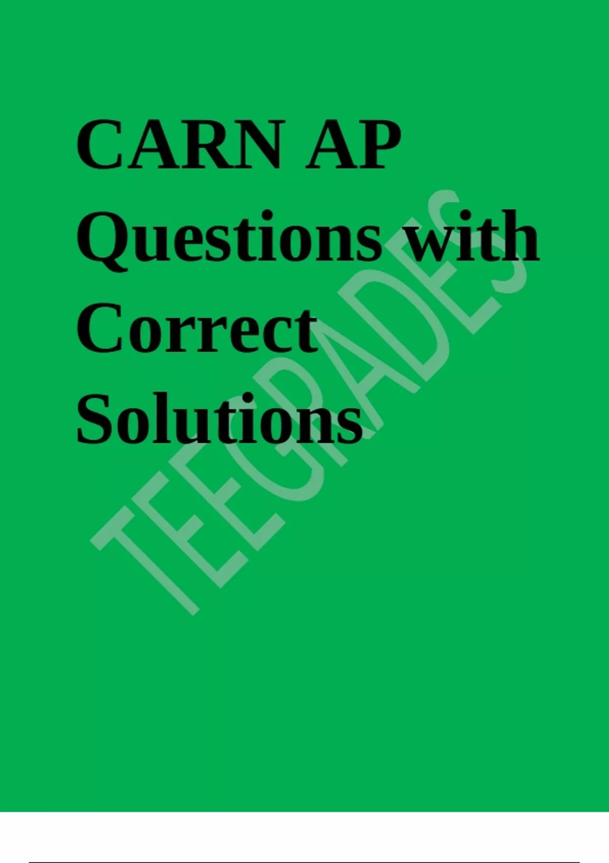 CARN AP Questions with Correct Solutions - CARN AP - Stuvia US
