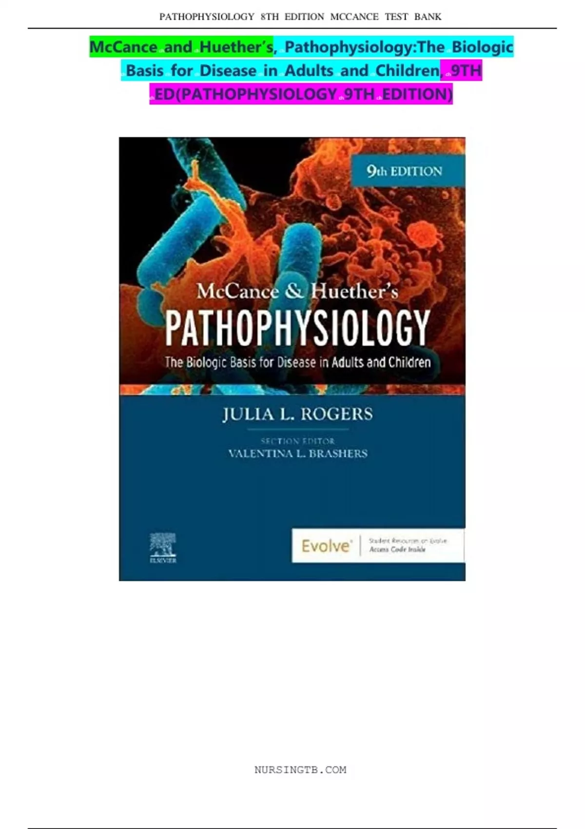 FULL TEST BANK FOR MCCANCE AND HUETHERS PATHOPHYSIOLOGY THE BIOLOGIC ...