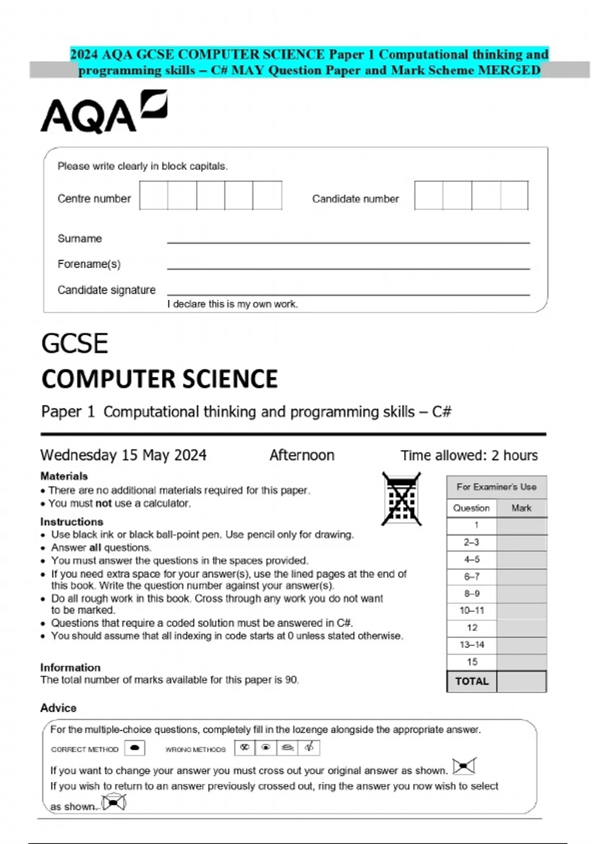 2024 AQA GCSE COMPUTER SCIENCE Paper 1 Computational thinking and programming skills – C# MAY ...