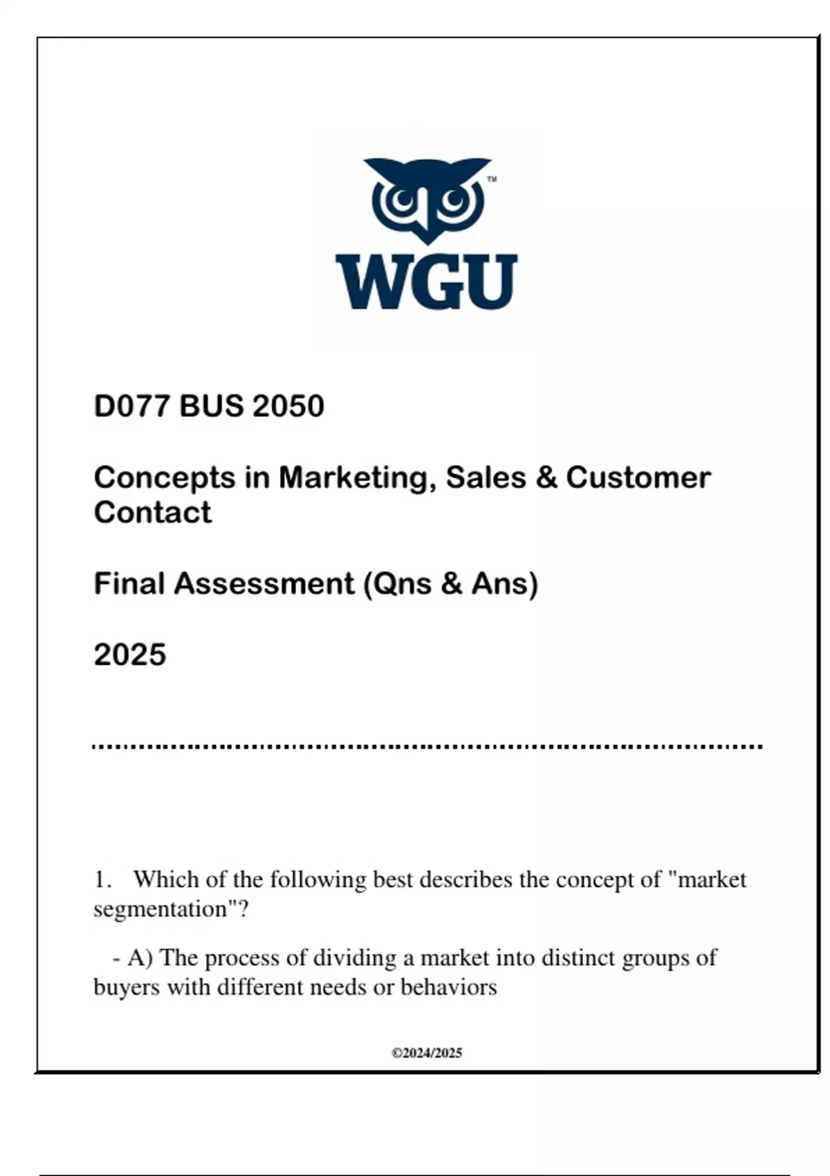 BUS 2050 (WGU D077) Concepts in Marketing, Sales, & Customer Contact FA ...