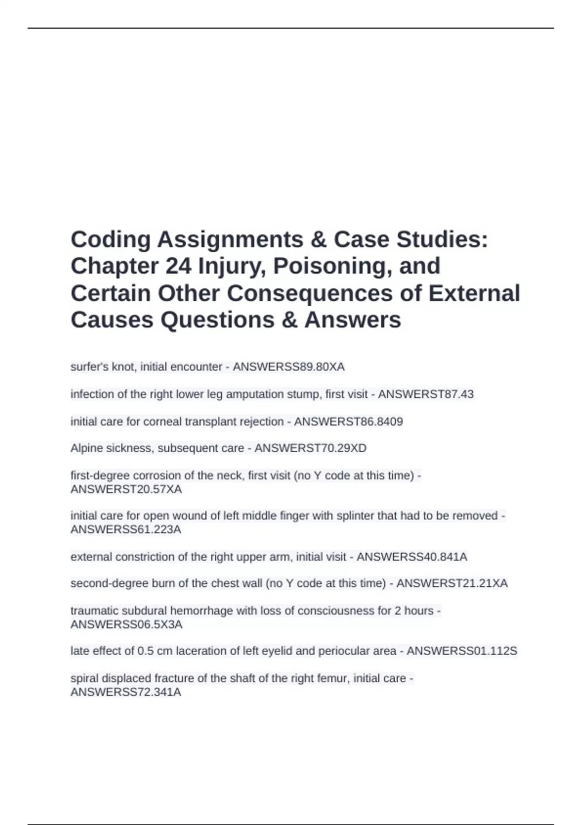 Coding Assignments & Case Studies: Chapter 24 Injury, Poisoning, and Certain Other Consequences ...
