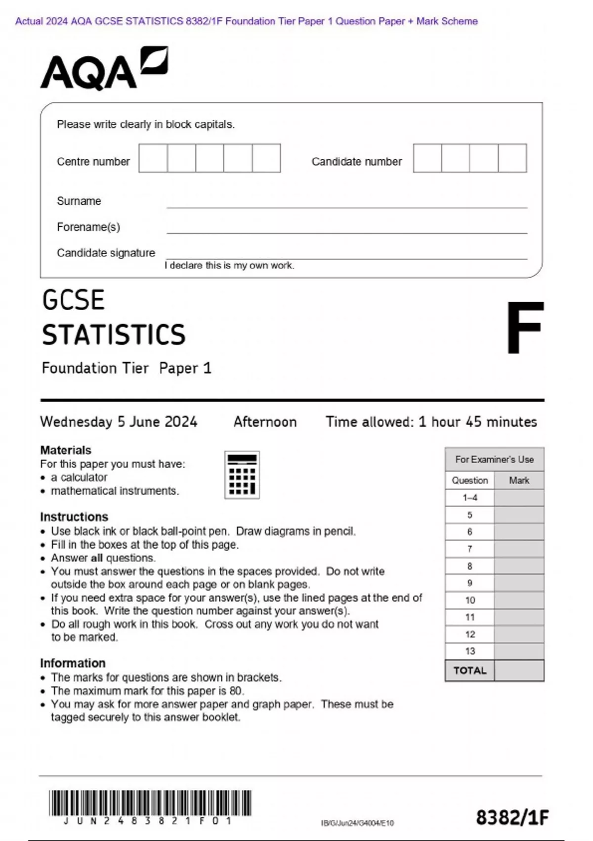 Actual 2024 AQA GCSE STATISTICS 8382/1F Foundation Tier Paper 1 ...