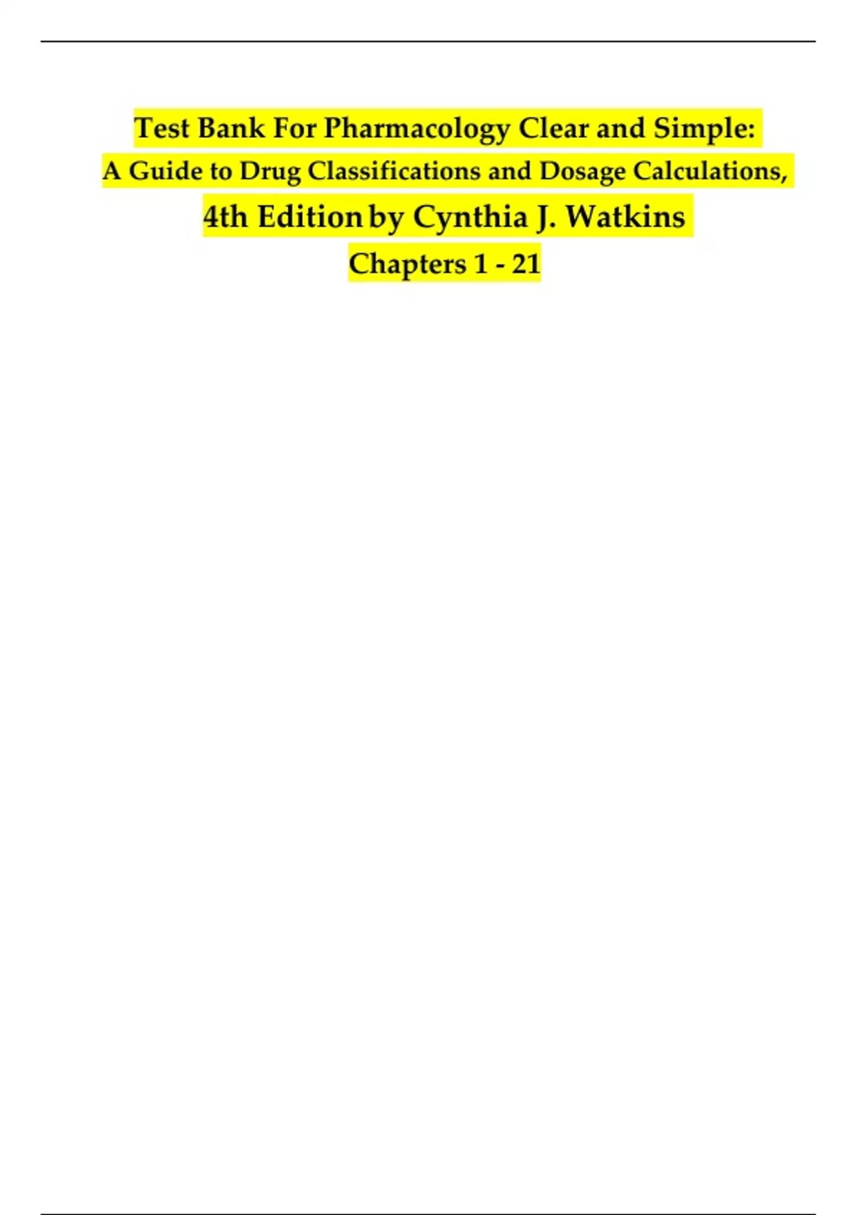 Test Bank for Pharmacology Clear and Simple: A Guide to Drug ...