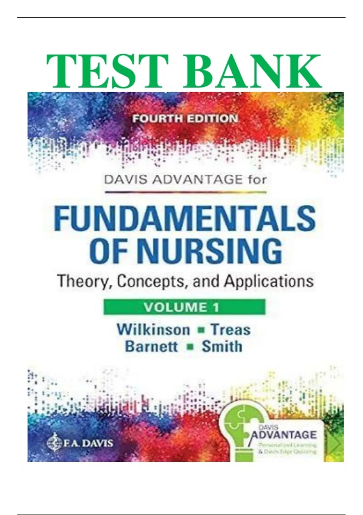Test Bank For Fundamentals of Nursing Theory Concepts and Applications ...