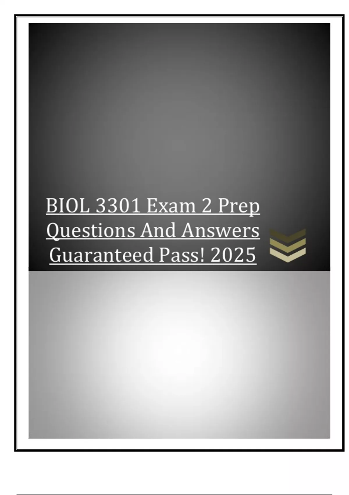 BIOL 3301 Exam 2 Prep Questions And Answers Guaranteed Pass! 2025 - BIOL 3301 - Stuvia US