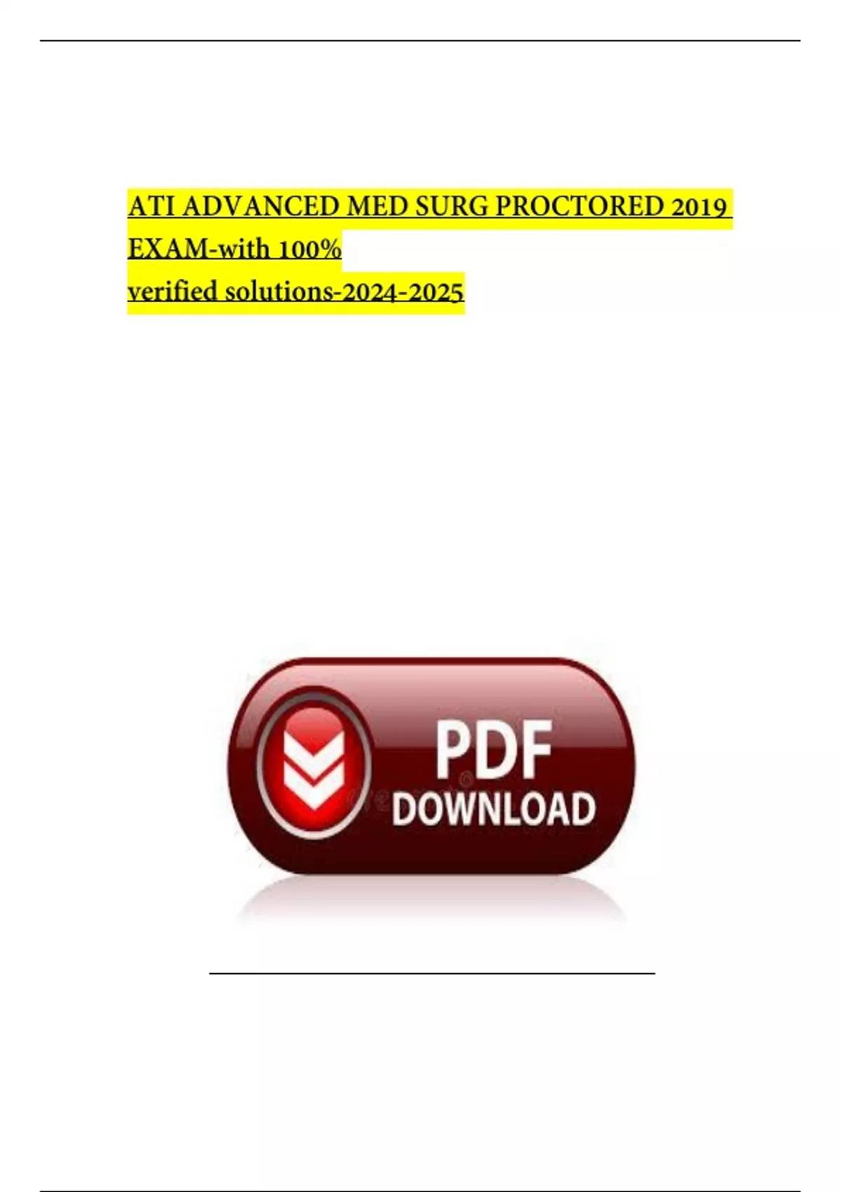 ATI ADVANCED MED SURG PROCTORED | ATI ADVANCED MED SURG PROCTORED EXAM ...