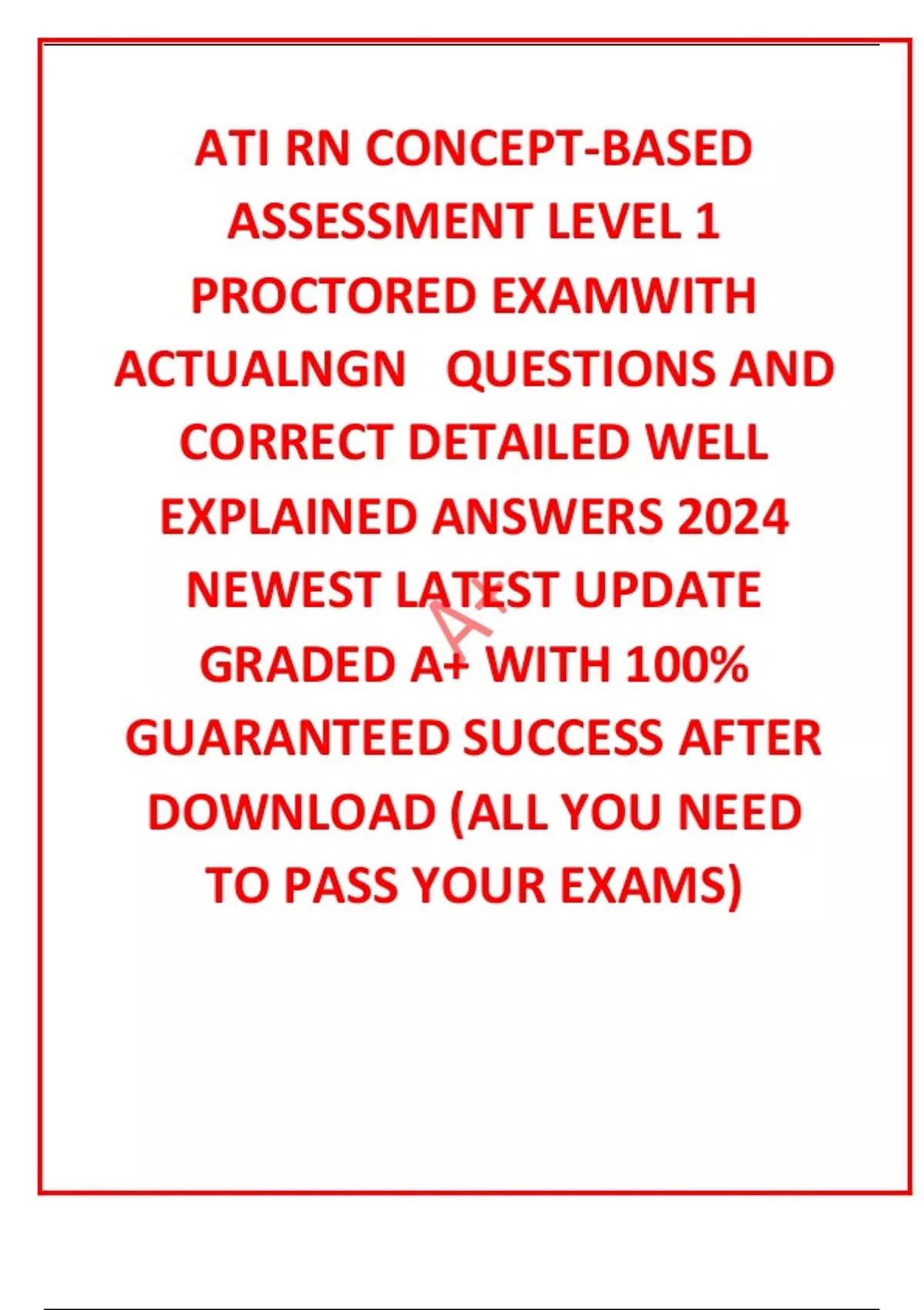 ATI RN CONCEPT-BASED ASSESSMENT LEVEL 1 PROCTORED EXAMWITH ACTUALNGN ...