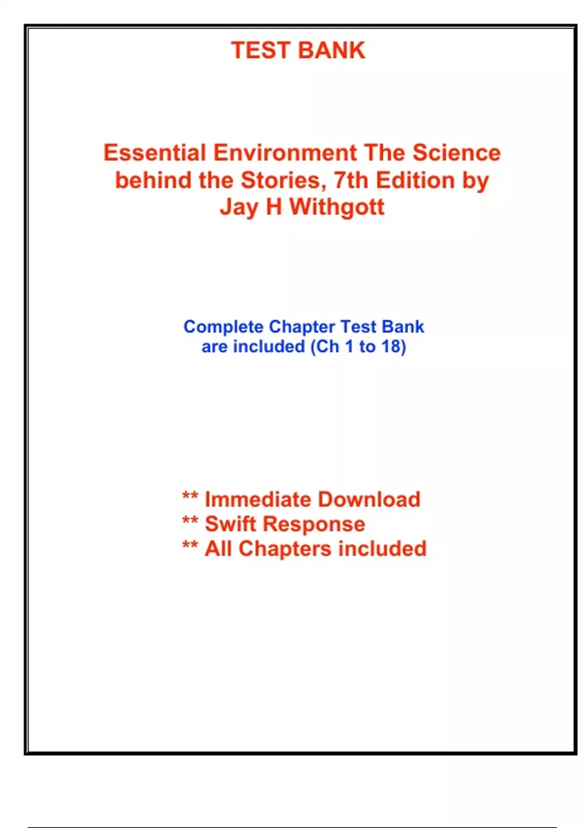 Test Bank for Essential Environment The Science behind the Stories, 7th ...
