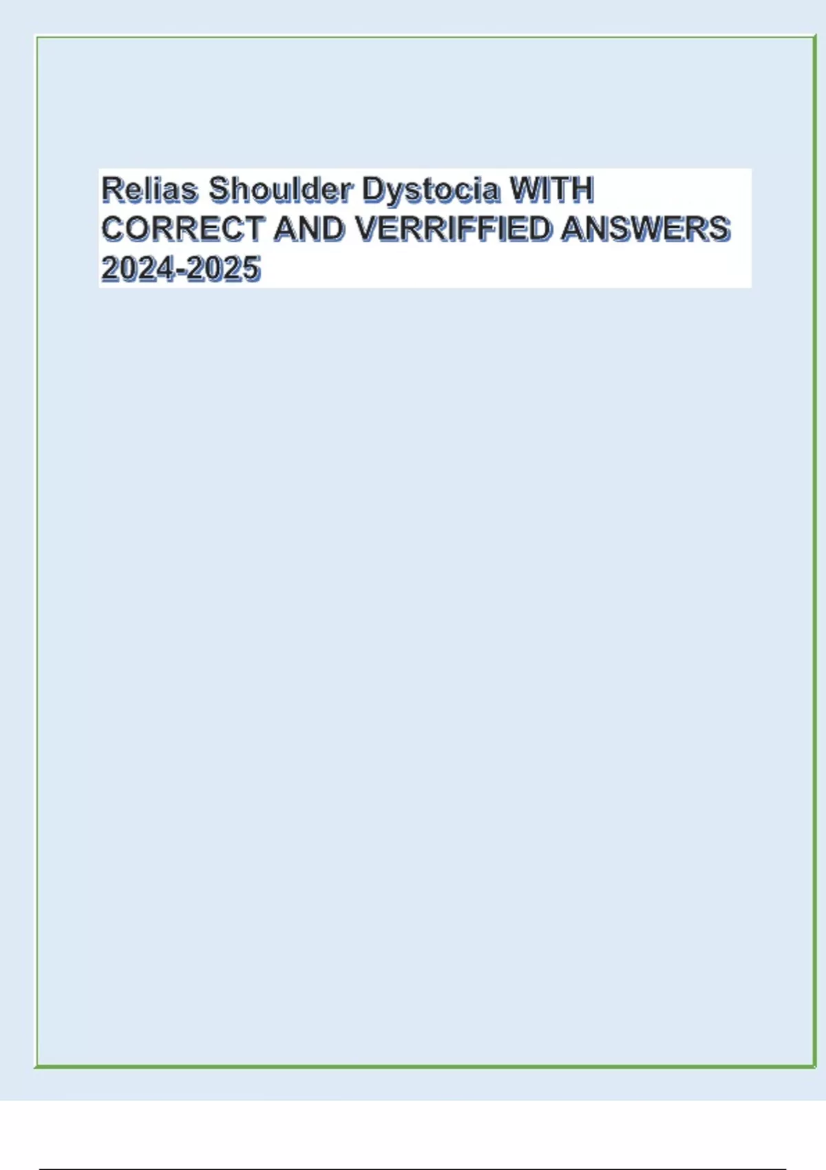 Relias Shoulder Dystocia WITH CORRECT AND VERRIFFIED ANSWERS - Relias ...