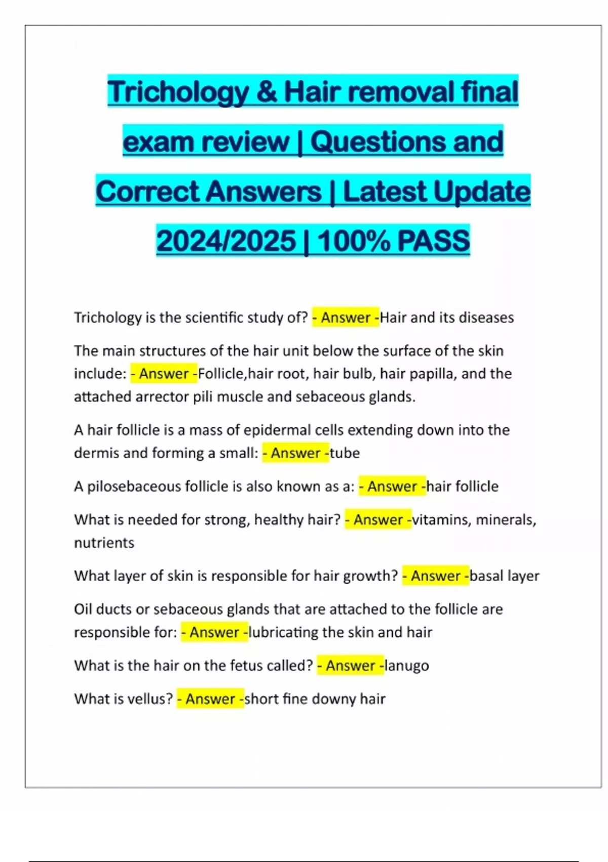Trichology & Hair removal final exam review | Questions and Correct ...