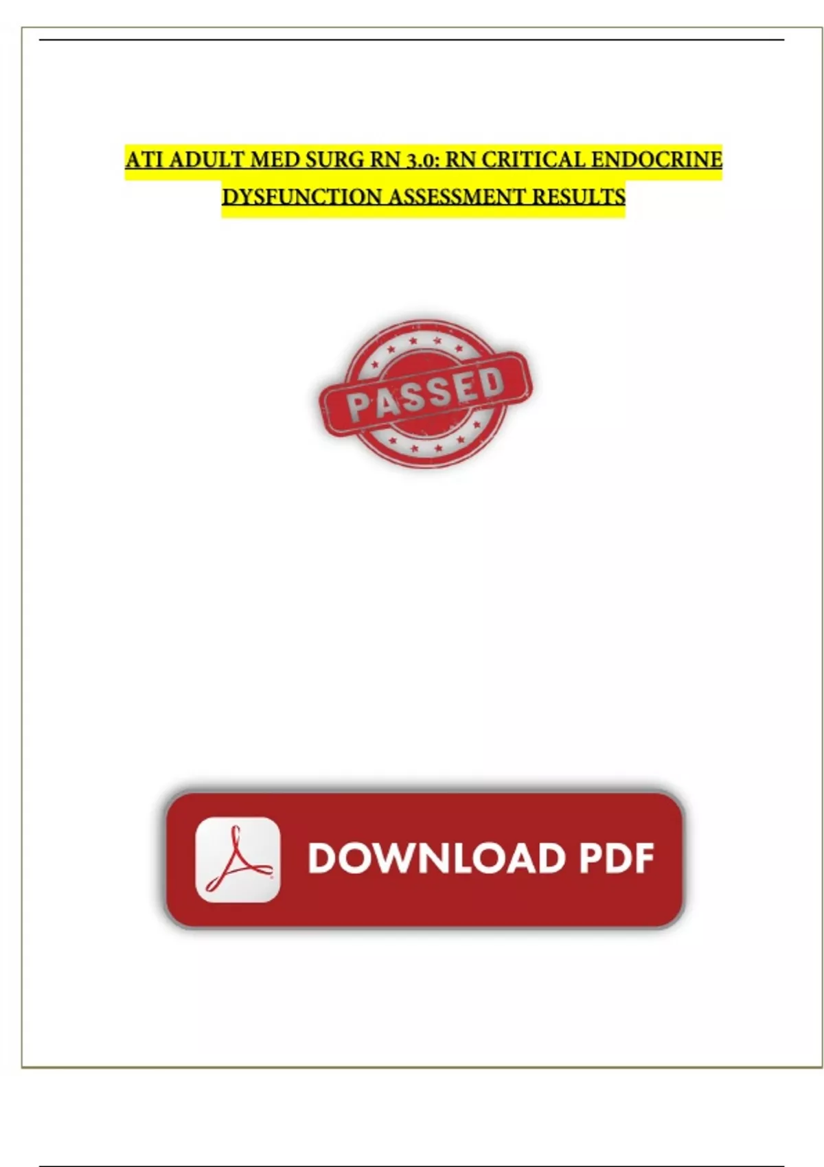 ATI Adult Med-Surg RN 3.0 – Critical Endocrine Dysfunction Assessment Results || Focused RN ...