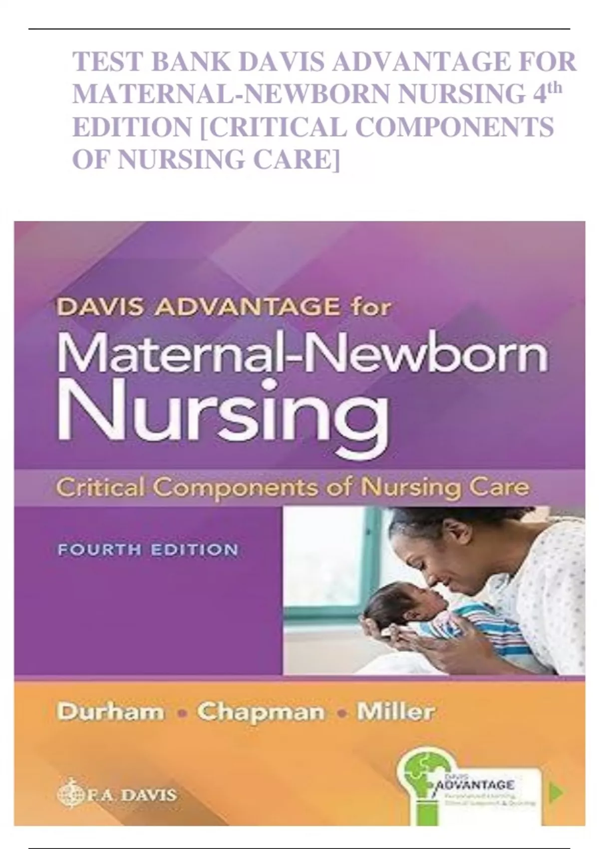 TEST BANK DAVIS ADVANTAGE FOR MATERNAL-NEWBORN NURSING 4th EDITION ...
