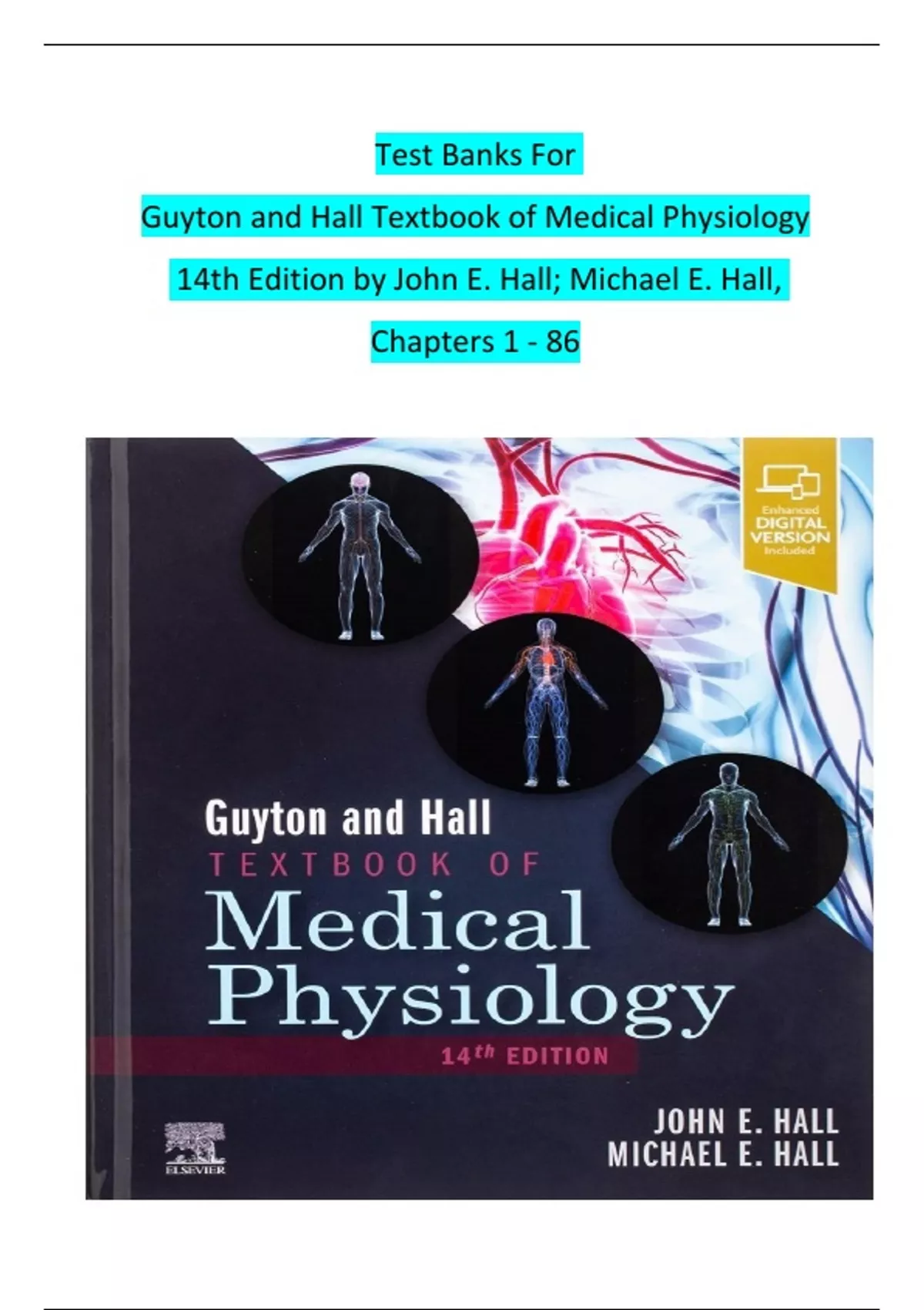 Test Banks For Guyton and Hall Textbook of Medical Physiology 14th ...