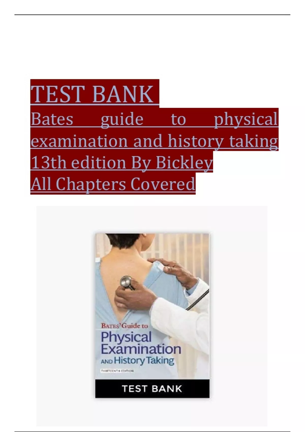 Test Bank for Bates’ Guide to Physical Examination and History Taking ...