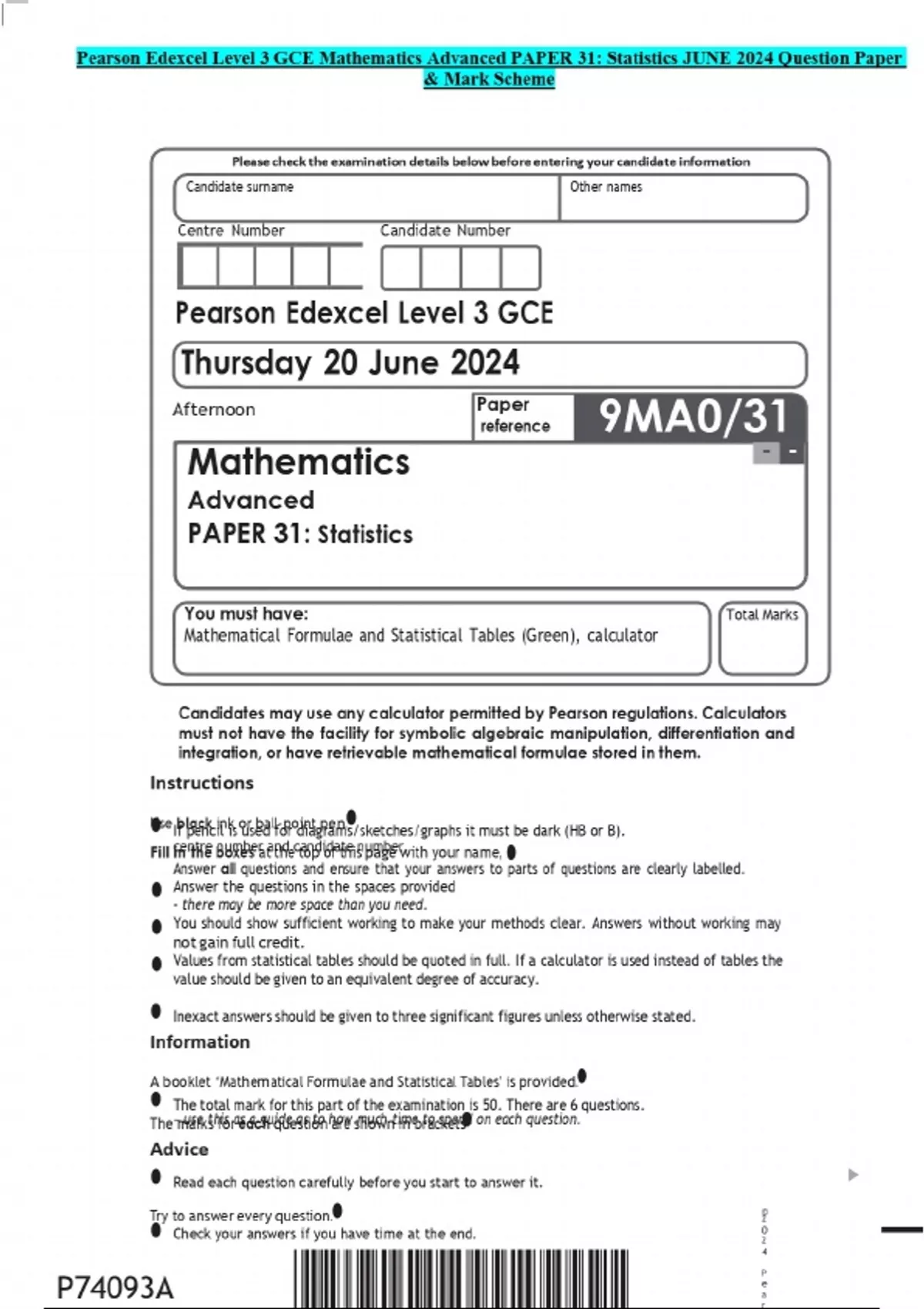 Pearson Edexcel Level 3 GCE Mathematics Advanced PAPER 31: Statistics ...